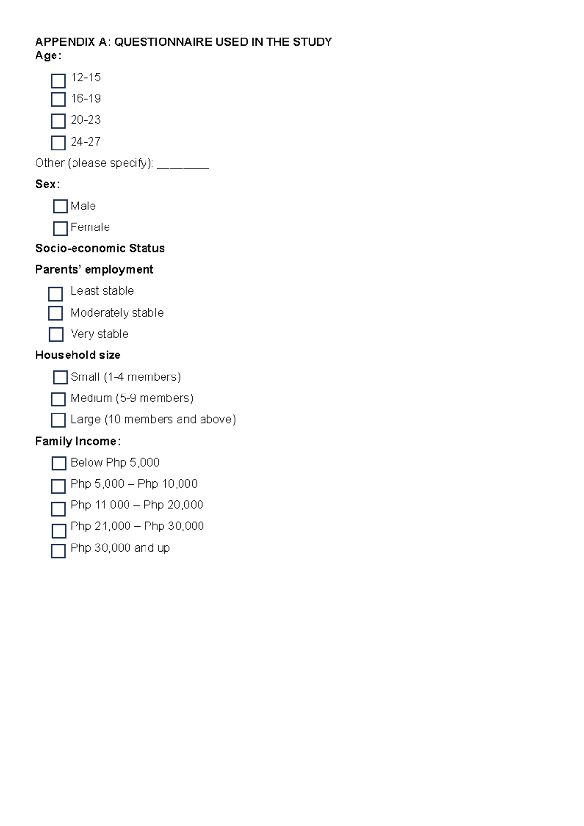 Questionnaire - Possible questions for research paper - APPENDIX A: QUESTIONNAIRE USED IN THE ...