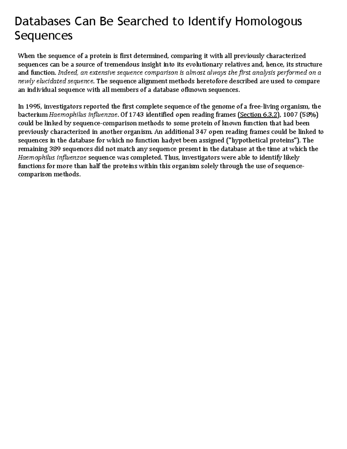 Databases Can Be Searched to Identify Homologous Sequences - Indeed, an extensive sequence - Studocu