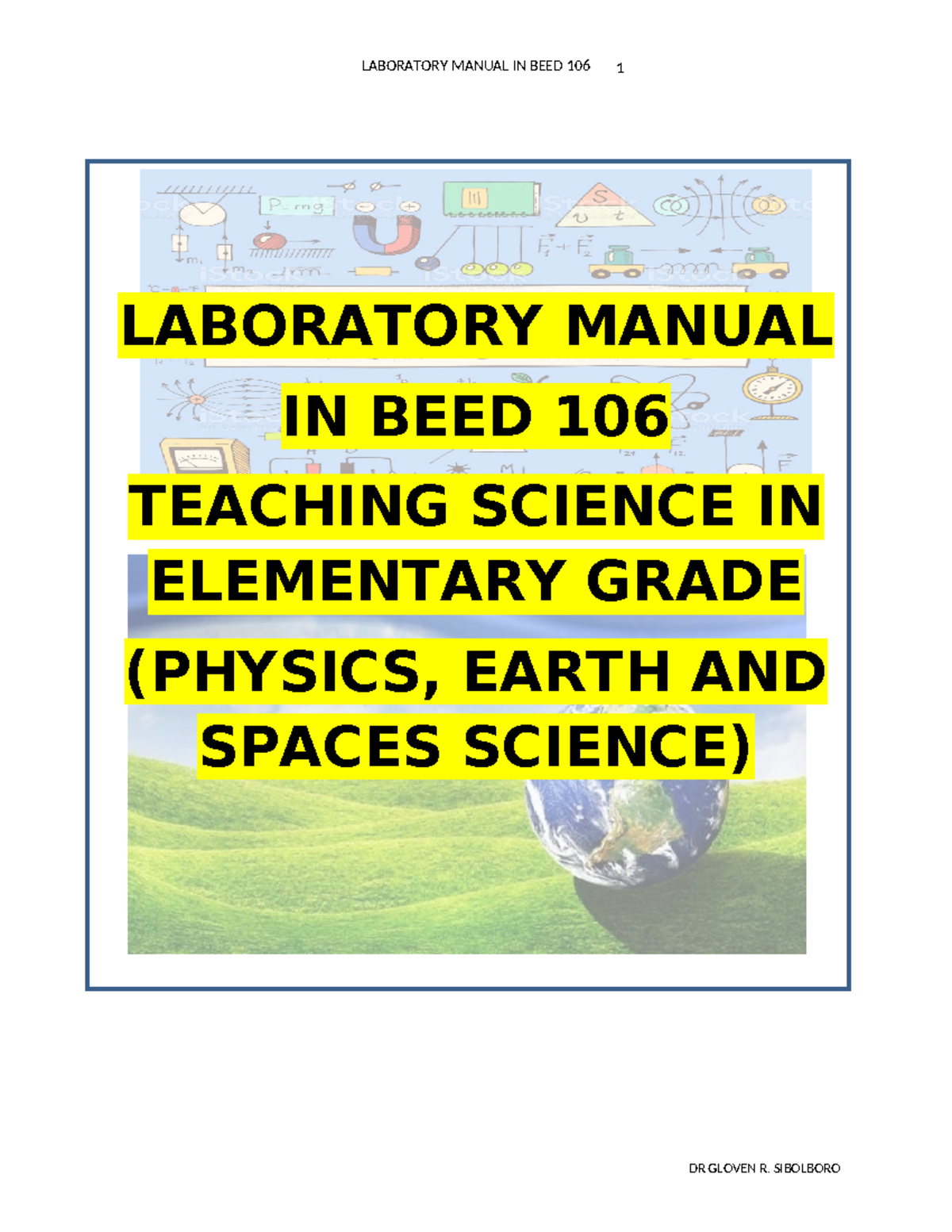 BEED 106 Laboratory Manual Final Physics, Earth AND Space Science ...