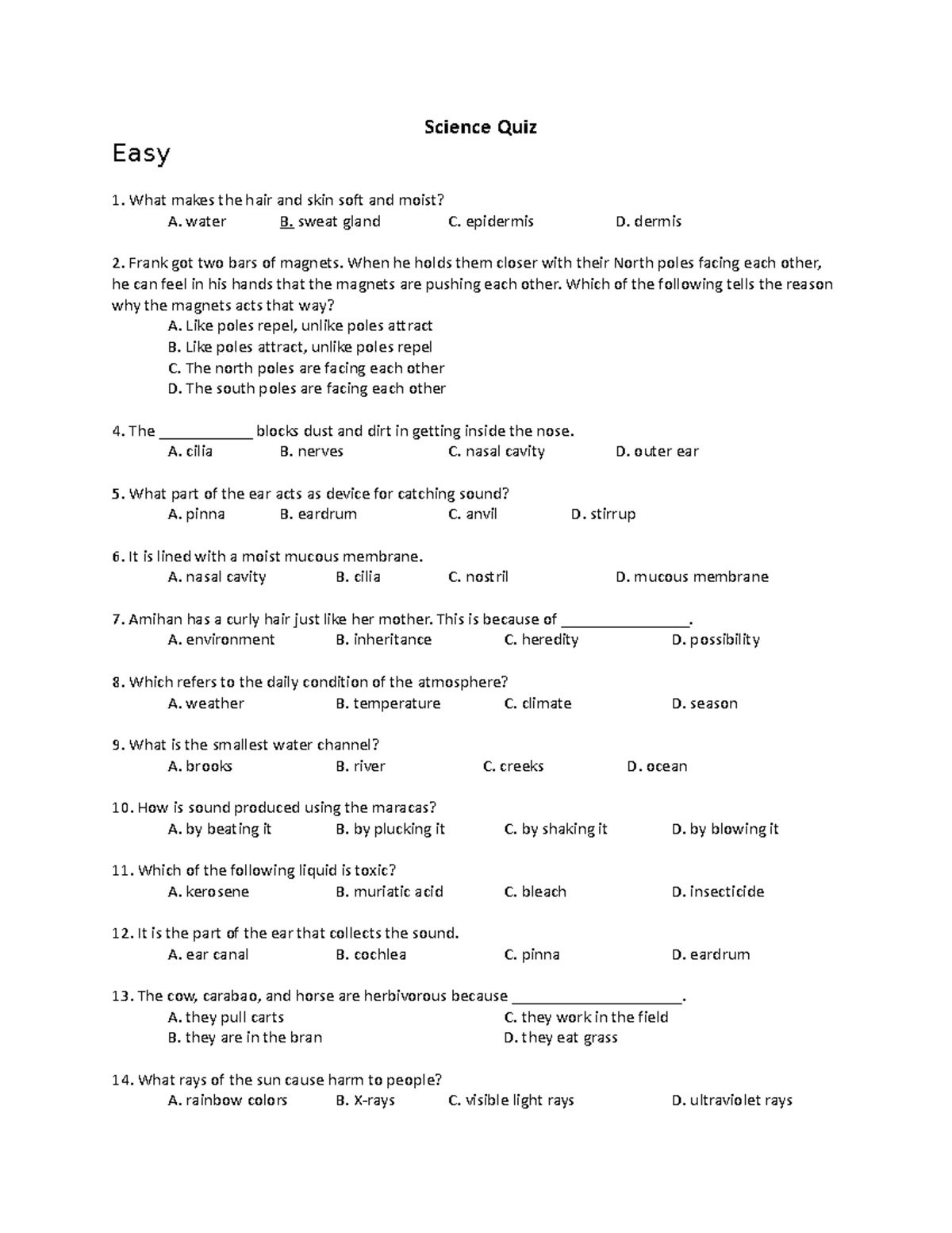 Science- Reviewer-2 - ..m - Science Quiz Easy 1. What makes the hair ...