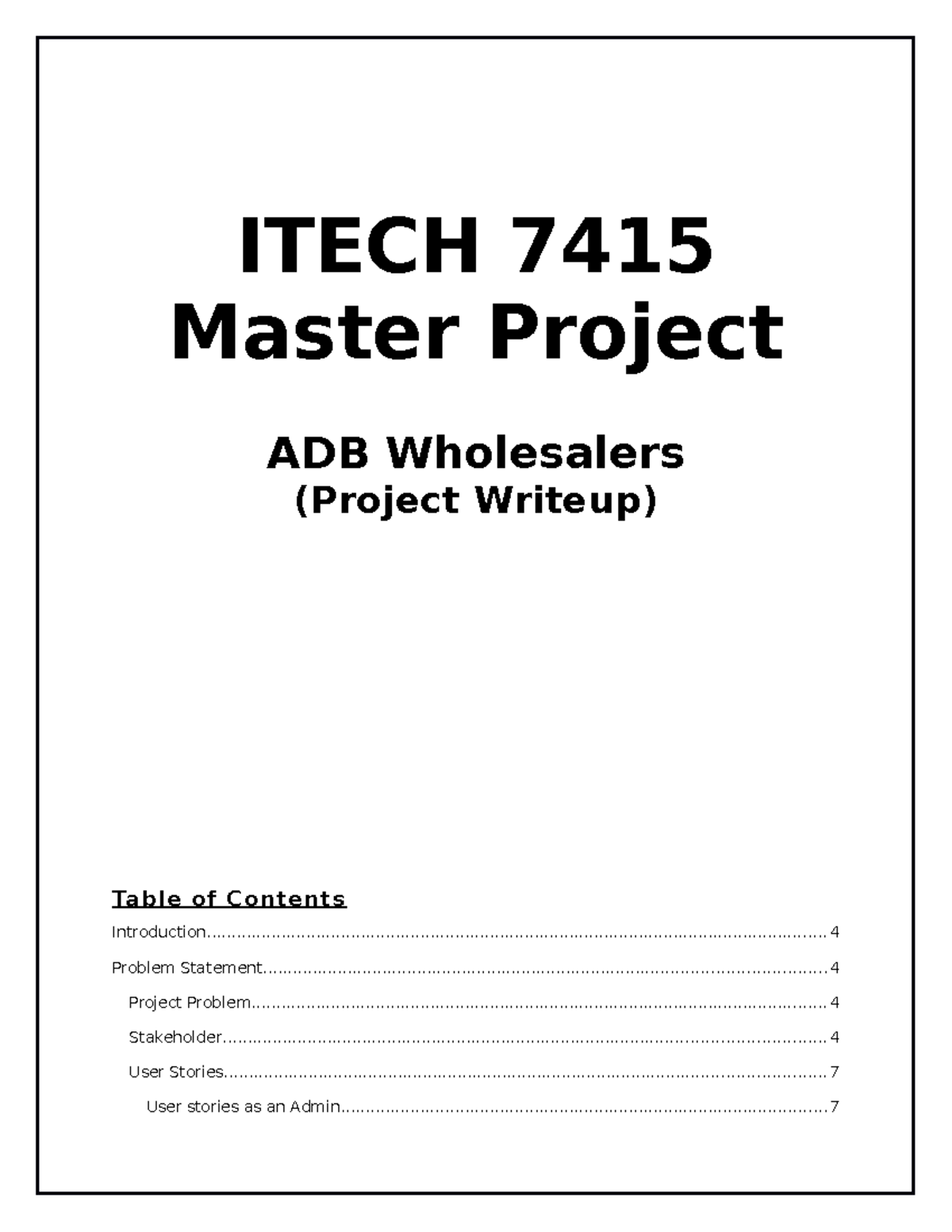 ADB Wholesalers Project Writeup - ITECH 7415 Master Project ADB ...