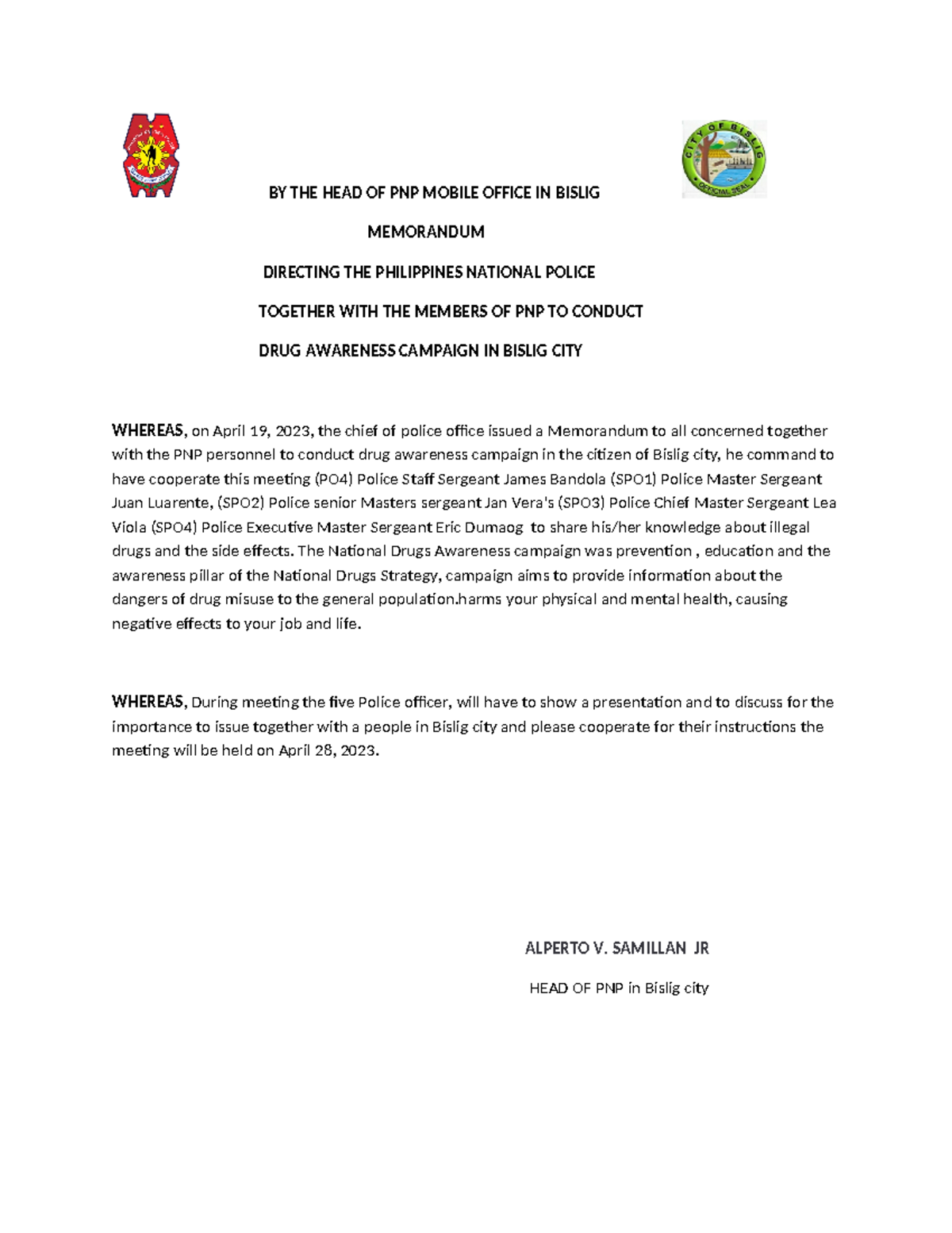 Memor - BY THE HEAD OF PNP MOBILE OFFICE IN BISLIG MEMORANDUM DIRECTING ...
