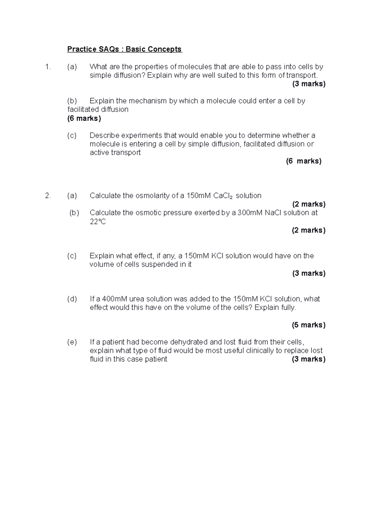 LS4004 Practice SAQs Basic Concepts - Practice SAQs : Basic Concepts (a) What are the properties ...