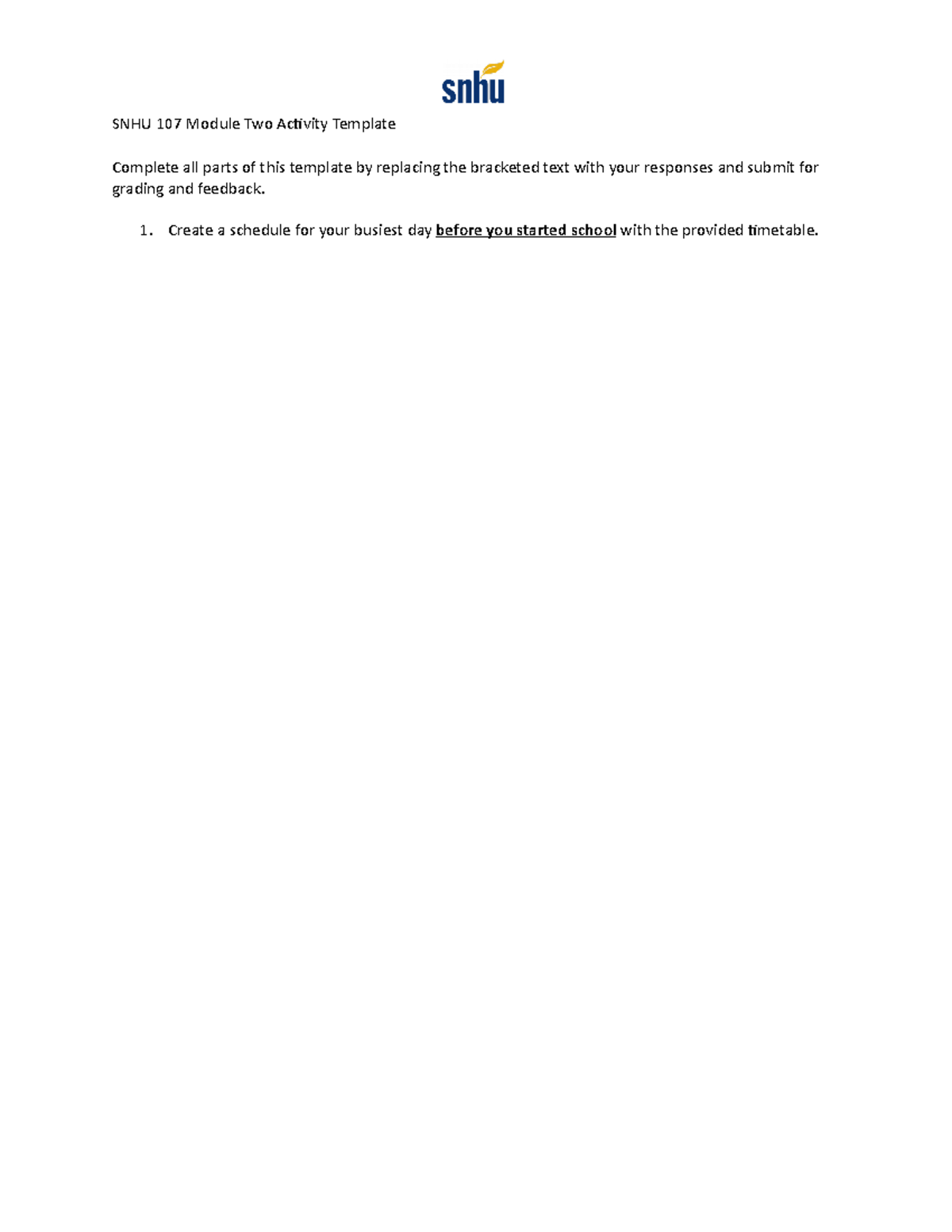 A thursday schedule - project - SNHU 107 Module Two Activity Template ...