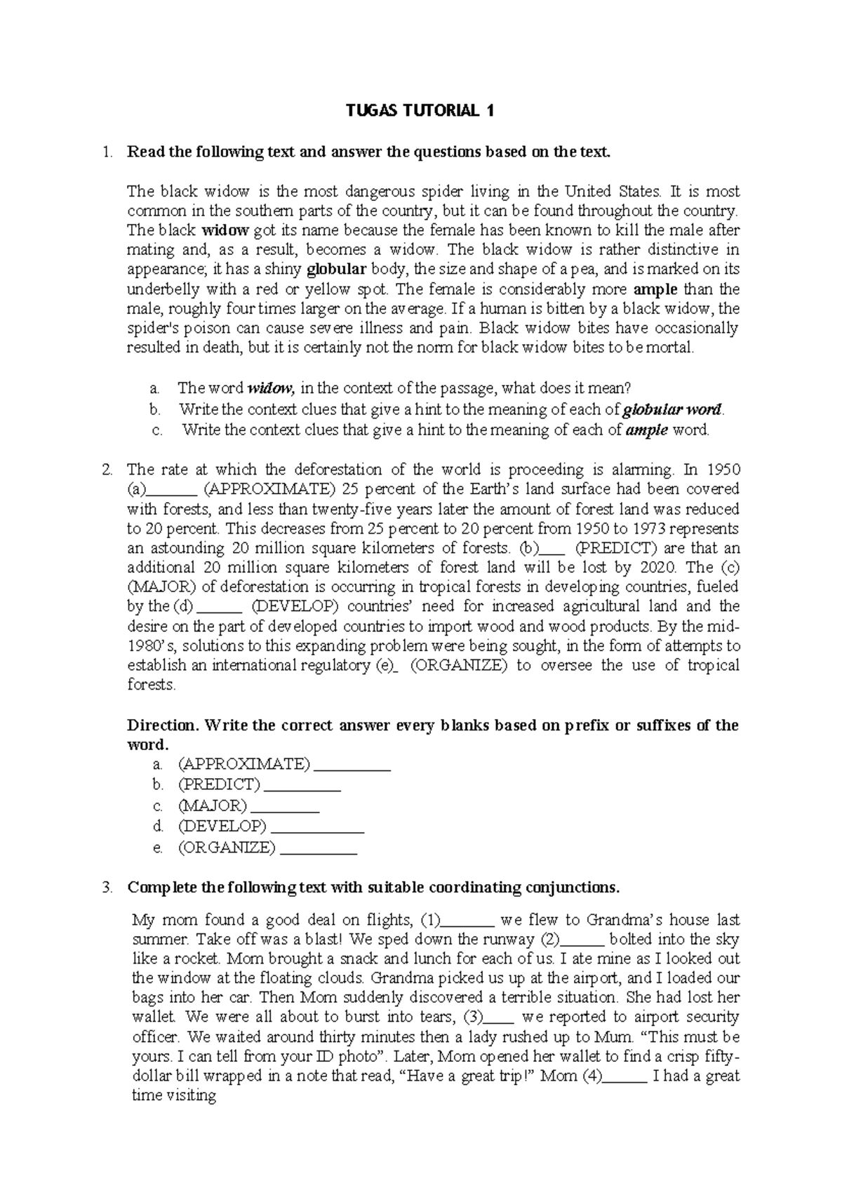 Tugas Tutorial 1 - fefdfdfd - TUGAS TUTORIAL 1 Read the following text and answer the questions ...