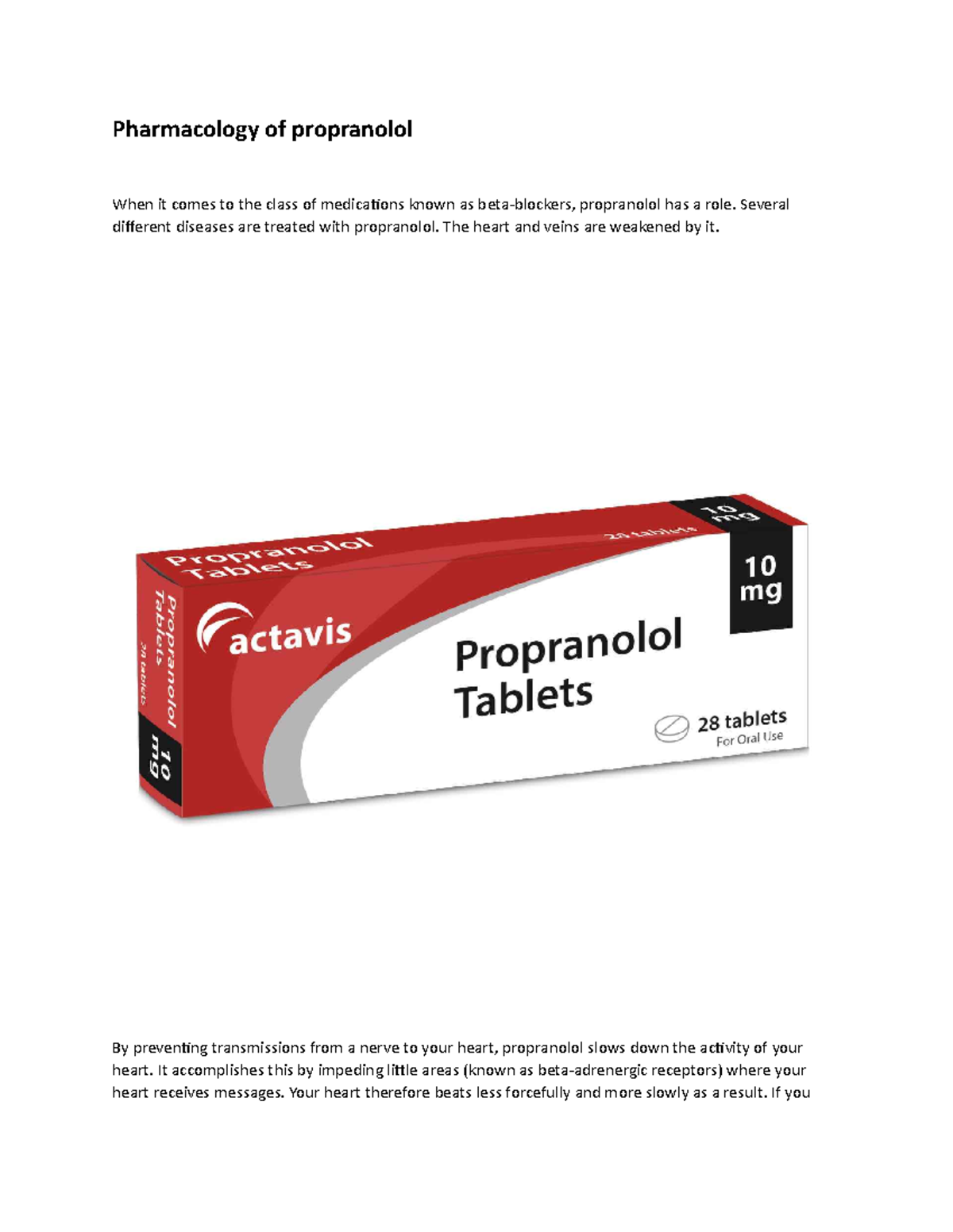 Pharmacology of propranolol - Several different diseases are treated ...
