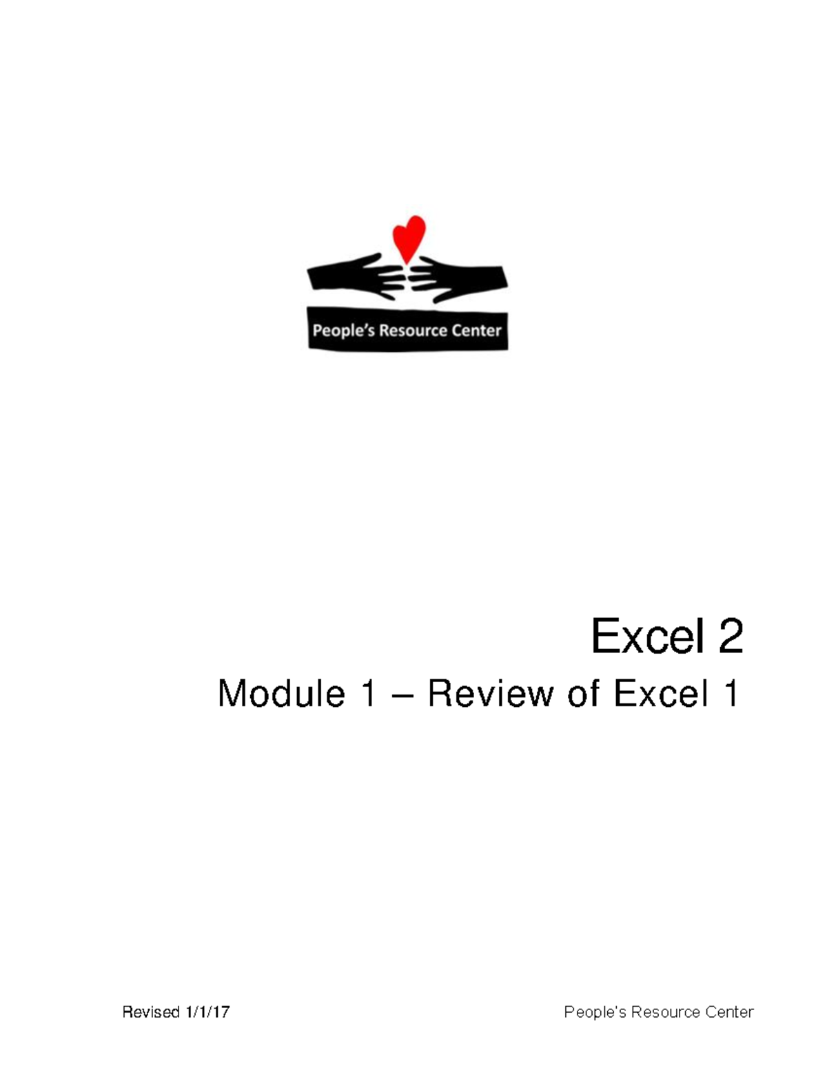 Excel 2010 2 Module 1 2017 0101 Revised 1117 Peoples Resource Center Excel 2 Module 1 