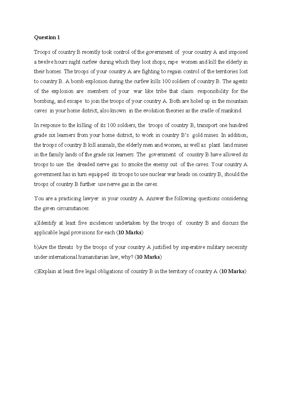 Humanitarian Law - vjhv - Troops of country B recently took control of ...