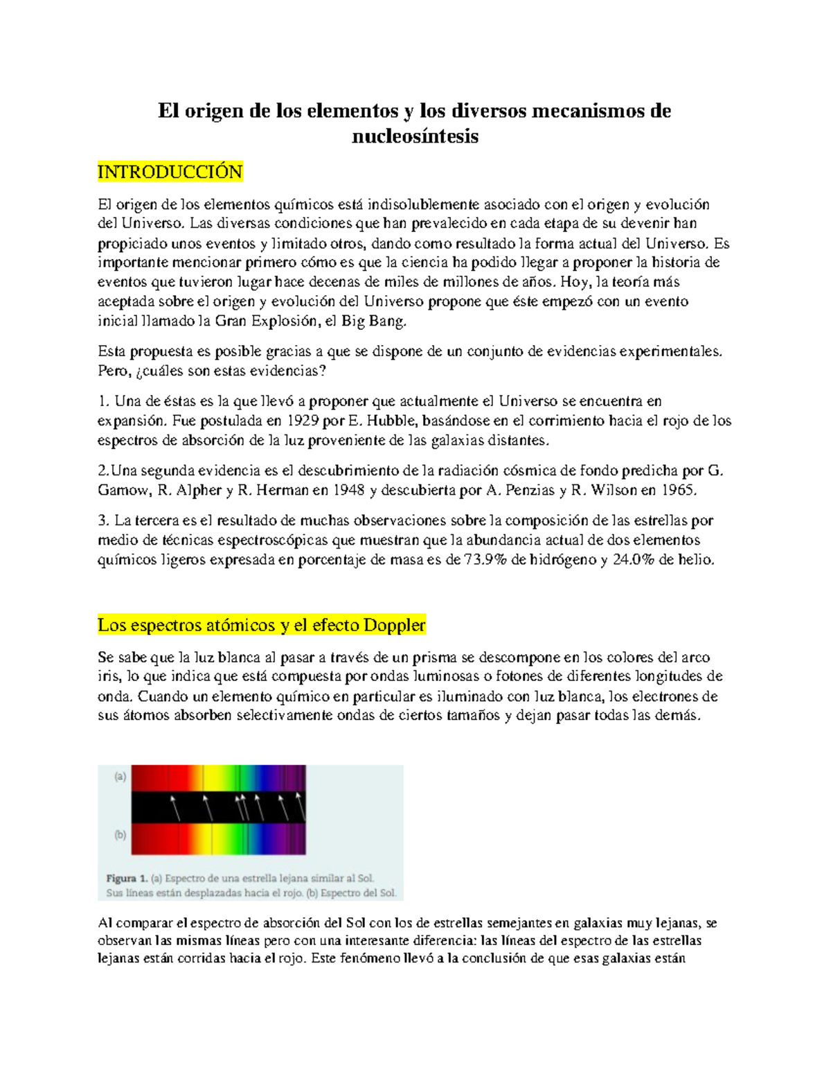 Resumen 1 - El origen de los elementos y los diversos mecanismos de ...