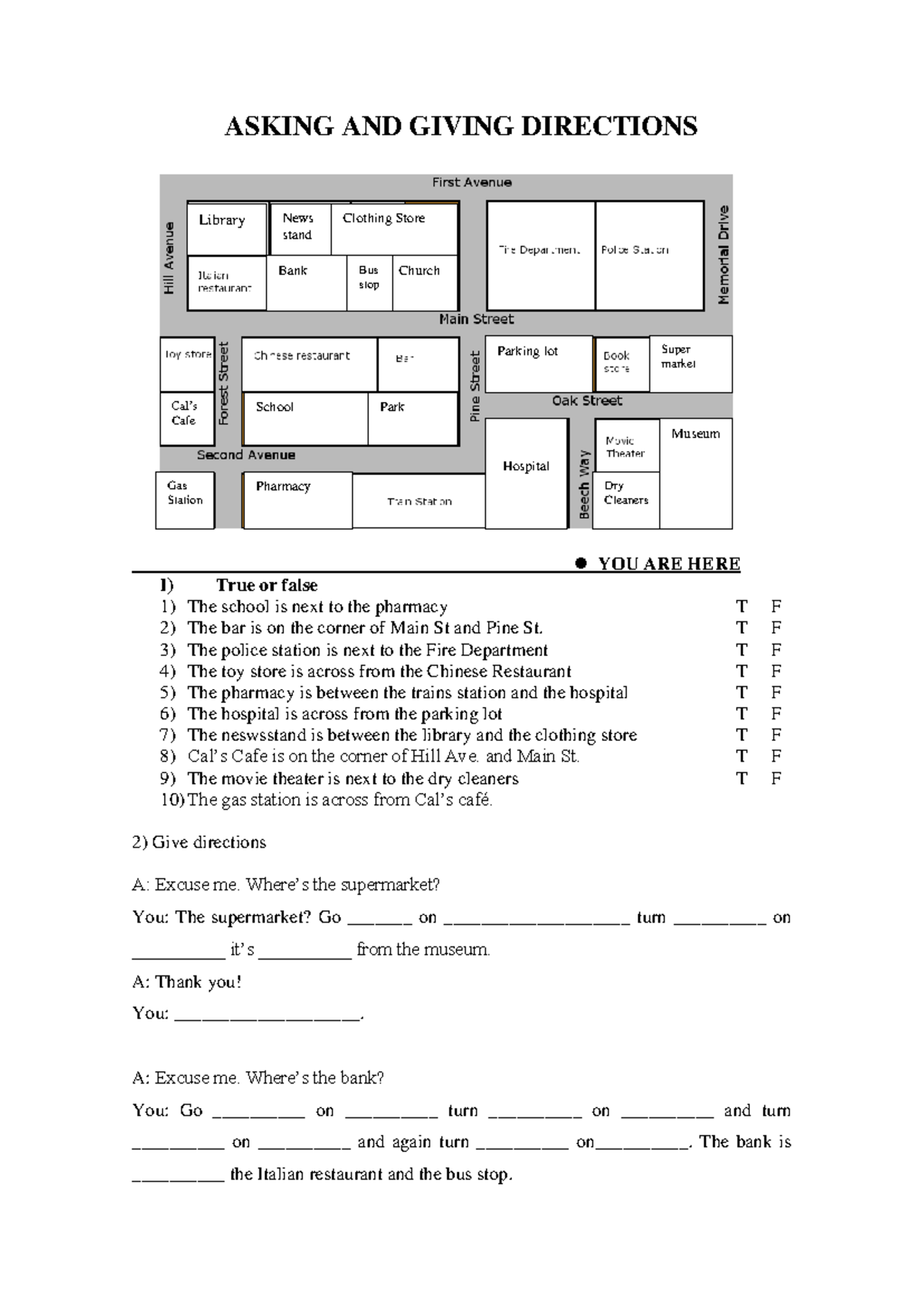 Worksheet practice Directions - ASKING AND GIVING DIRECTIONS ⚫ YOU ARE ...
