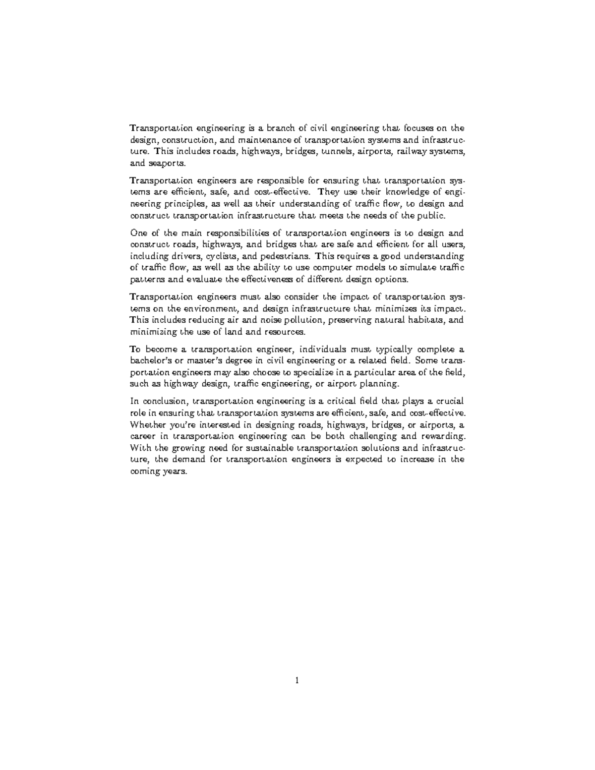 Transportation engineering - This includes roads, highways, bridges ...