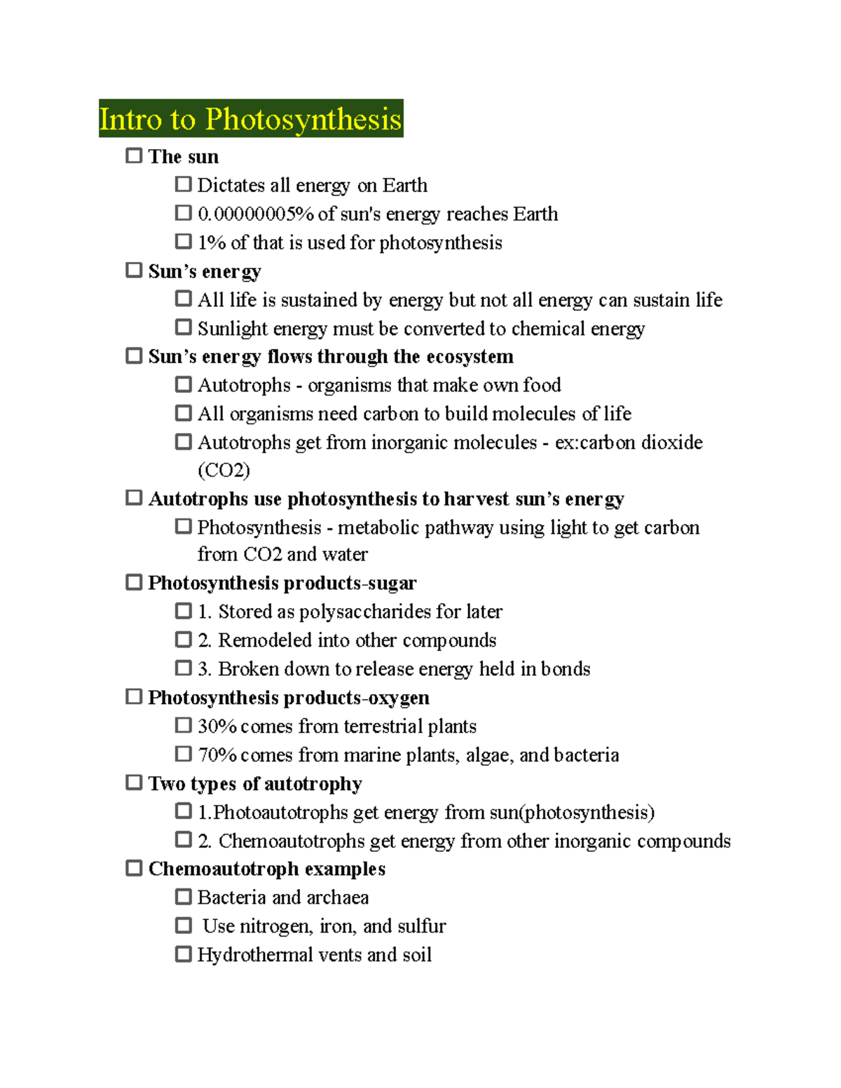 Intro to Biology Intro to Photosynethesis - Intro to Photosynthesis The ...