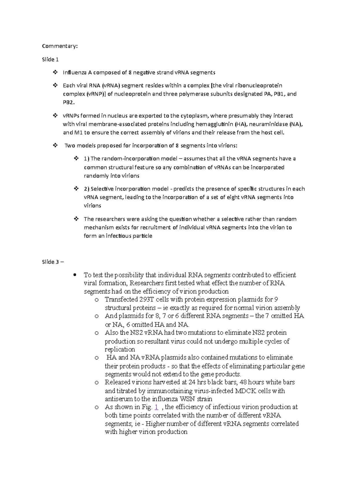 Influenza literature - Commentary: Slide 1 Influenza A composed of 8 ...