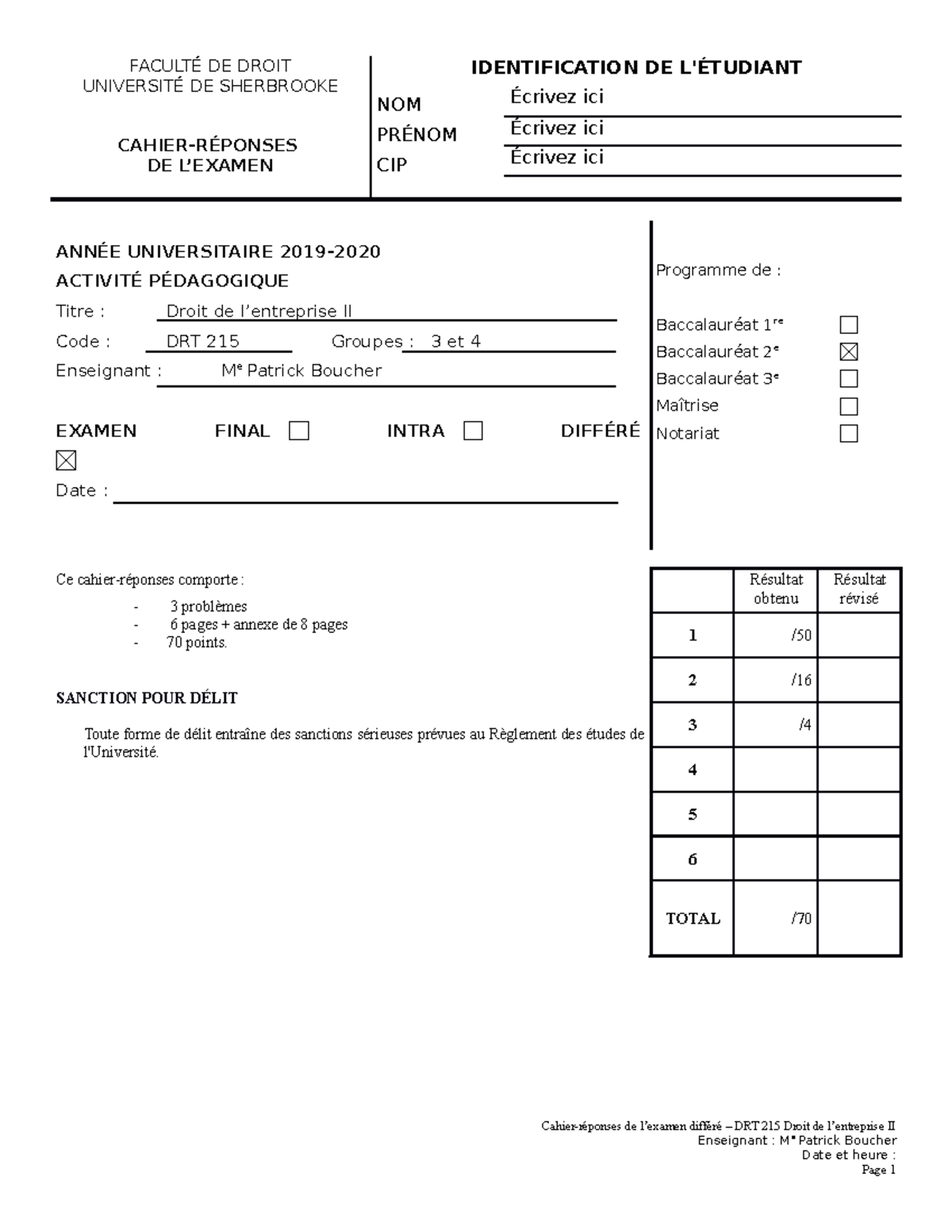 Exam final 2020 - FACULTÉ DE DROIT UNIVERSITÉ DE SHERBROOKE CAHIER ...