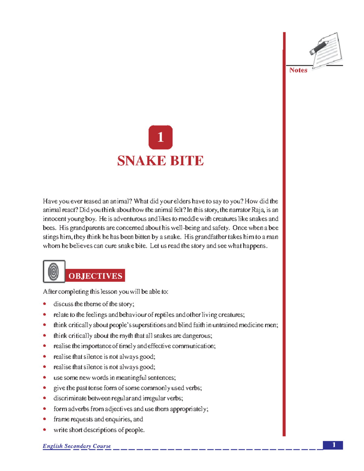 chapter 1 English snakebite - Notes 1 SNAKE BITE Have you ever teased ...