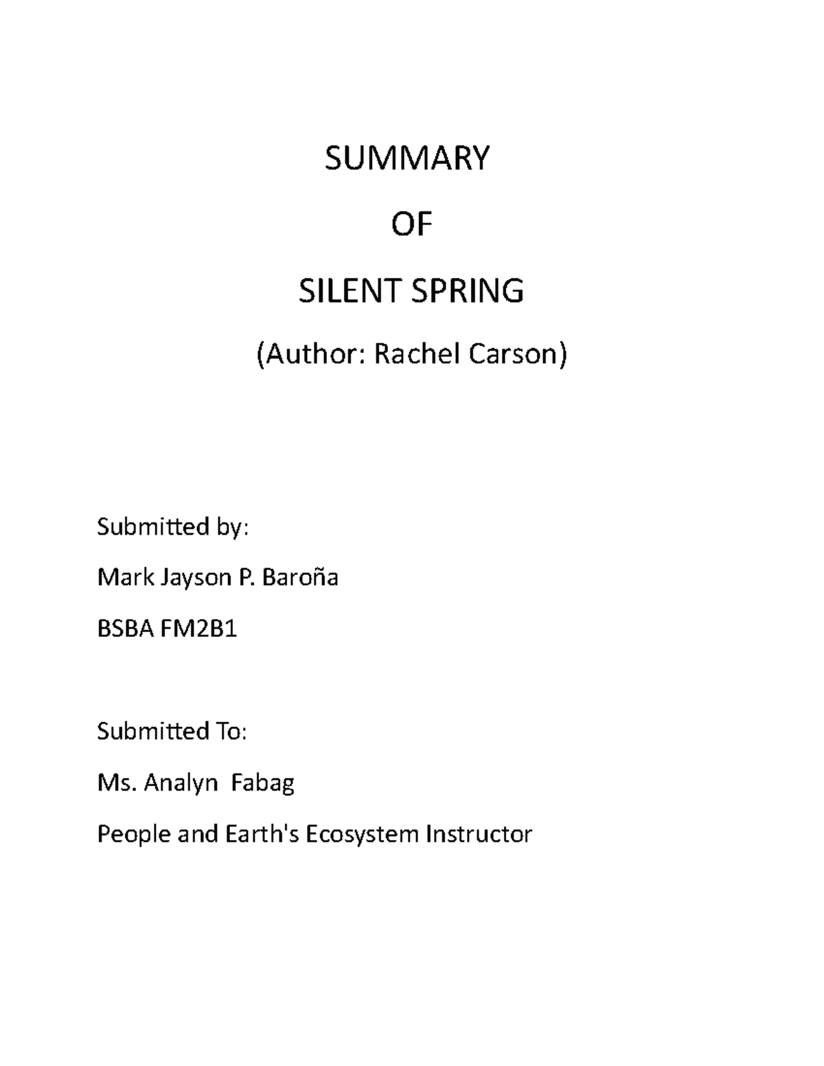 People and Earth's Ecosystem Silent Spring Summary - SUMMARY OF SILENT ...