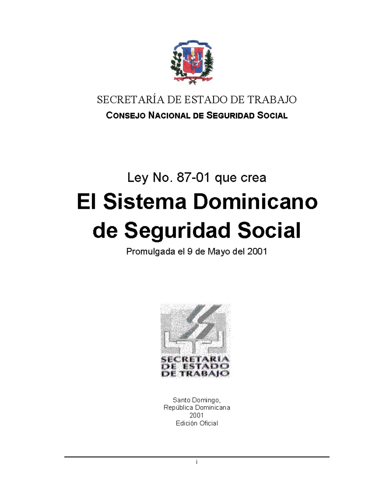 Ley 87 01 que crea el Sistema Dominicano de Seguridad Social ...