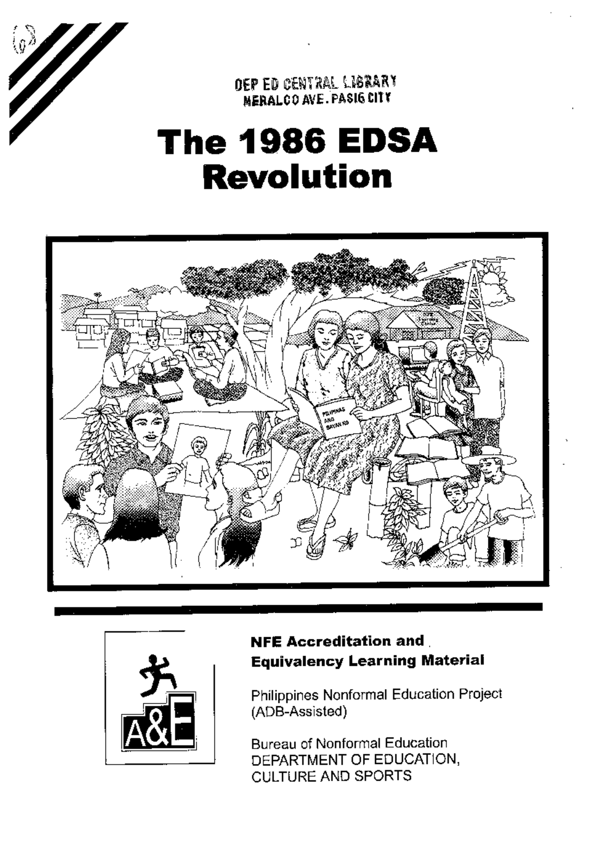 THE 1986 EDSA Revolution - 68 DEP ED CENTRAL LIBRARY MERALCO AVE. PASIG ...