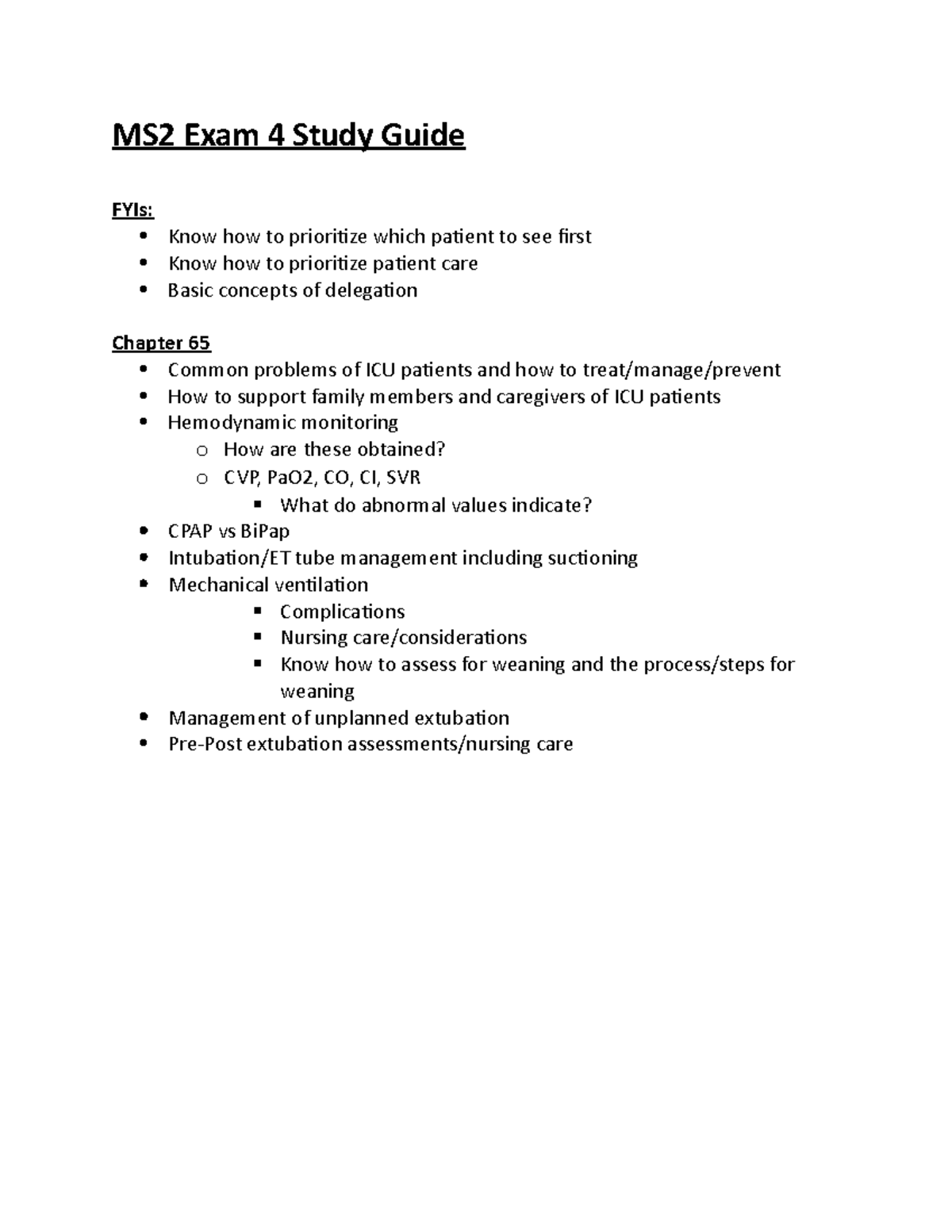MS 2 Study Guide Exam 4 - MS2 Exam 4 Study Guide FYIs: Know how to prioritize which patient to ...