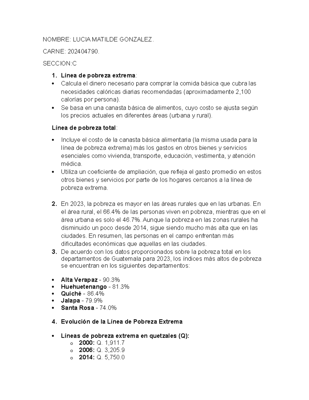 Encovi - NOMBRE: LUCIA MATILDE GONZALEZ. CARNE: 202404790. SECCION:C 1 ...