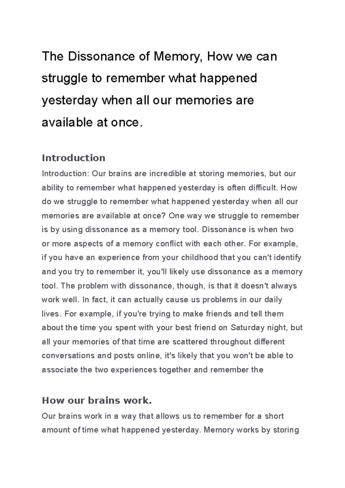 The Dissonance of Memory, How we can struggle to remember what happened ...