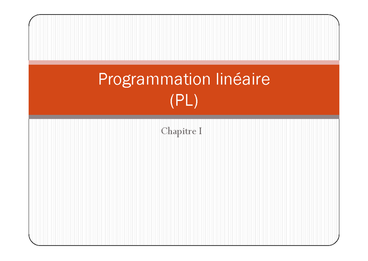 Chap-1 - chapitre de gestion de production - Chapitre I Programmation linéaire (PL) Introduction ...