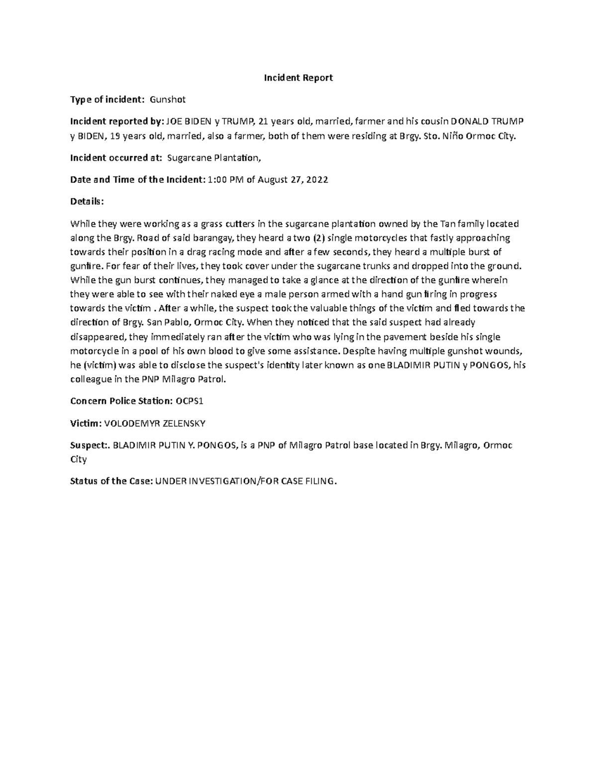 Incident report - Incident Report Type of incident: Gunshot Incident ...