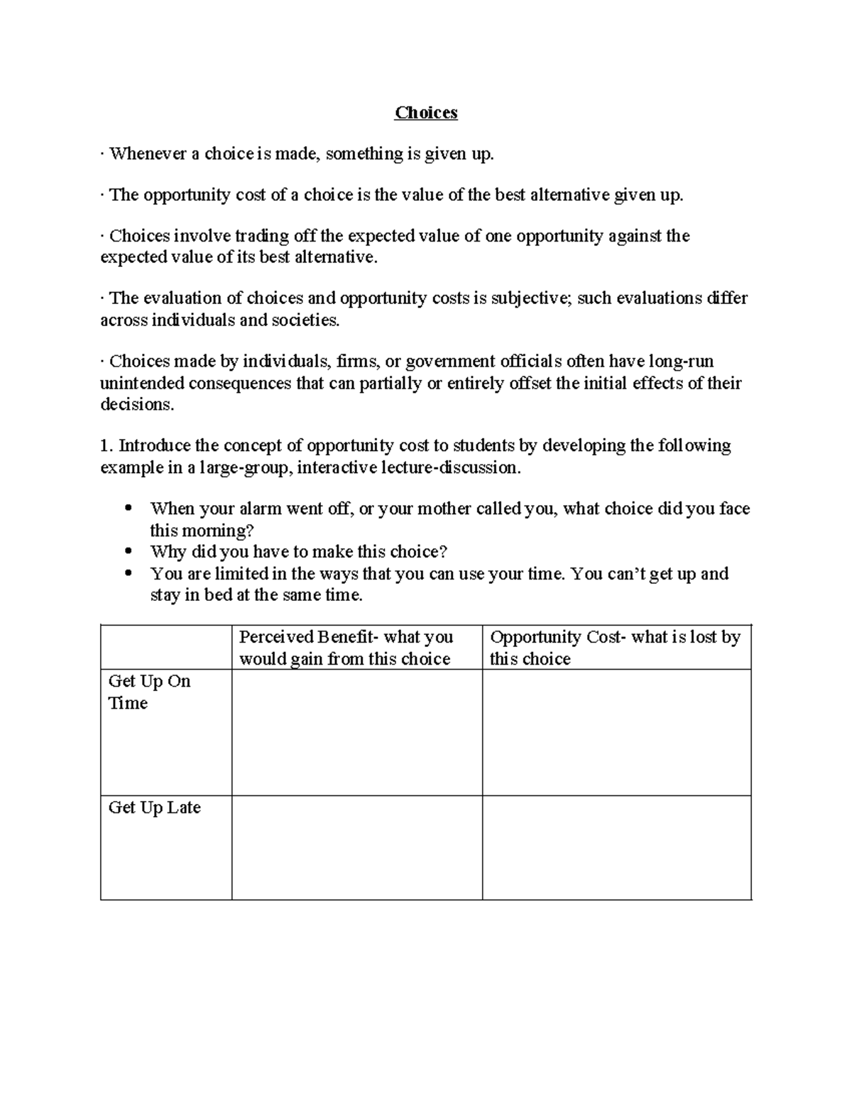 Student A Journey of Choices - Choices · Whenever a choice is made ...