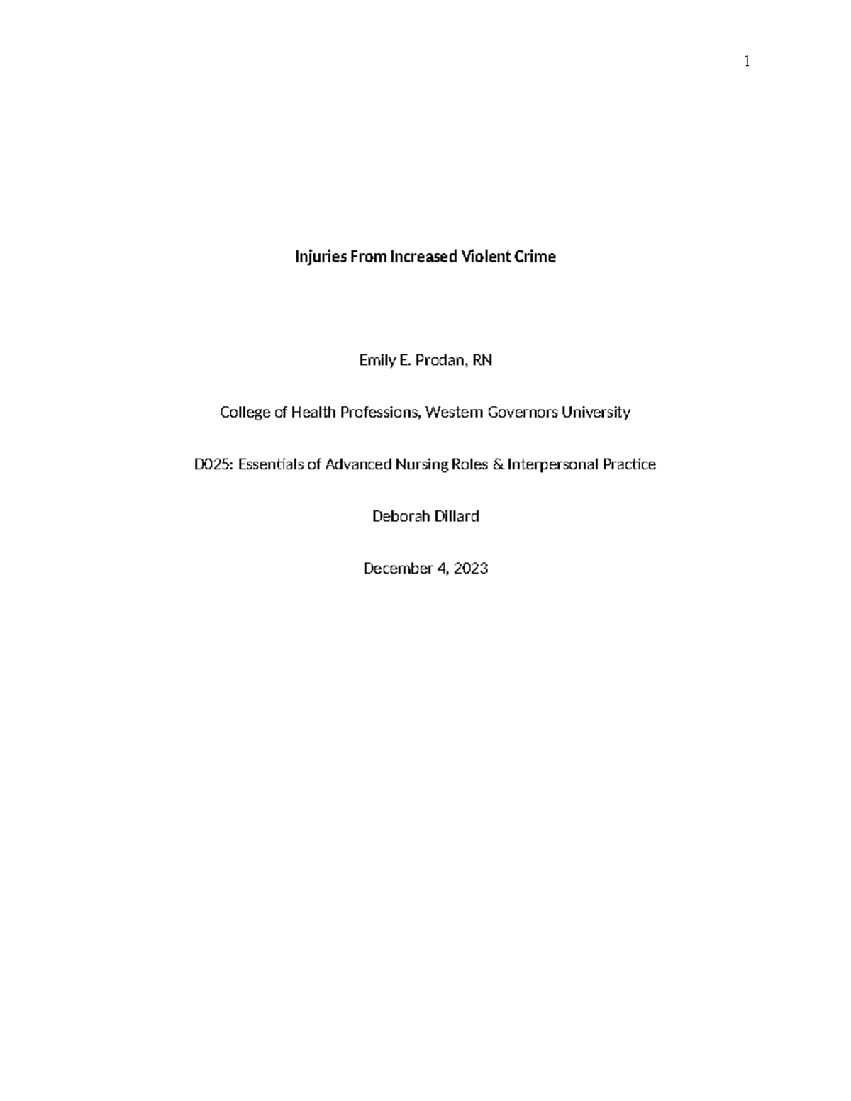 AWM2 D025 Paper - Injuries From Increased Violent Crime Emily E. Prodan ...