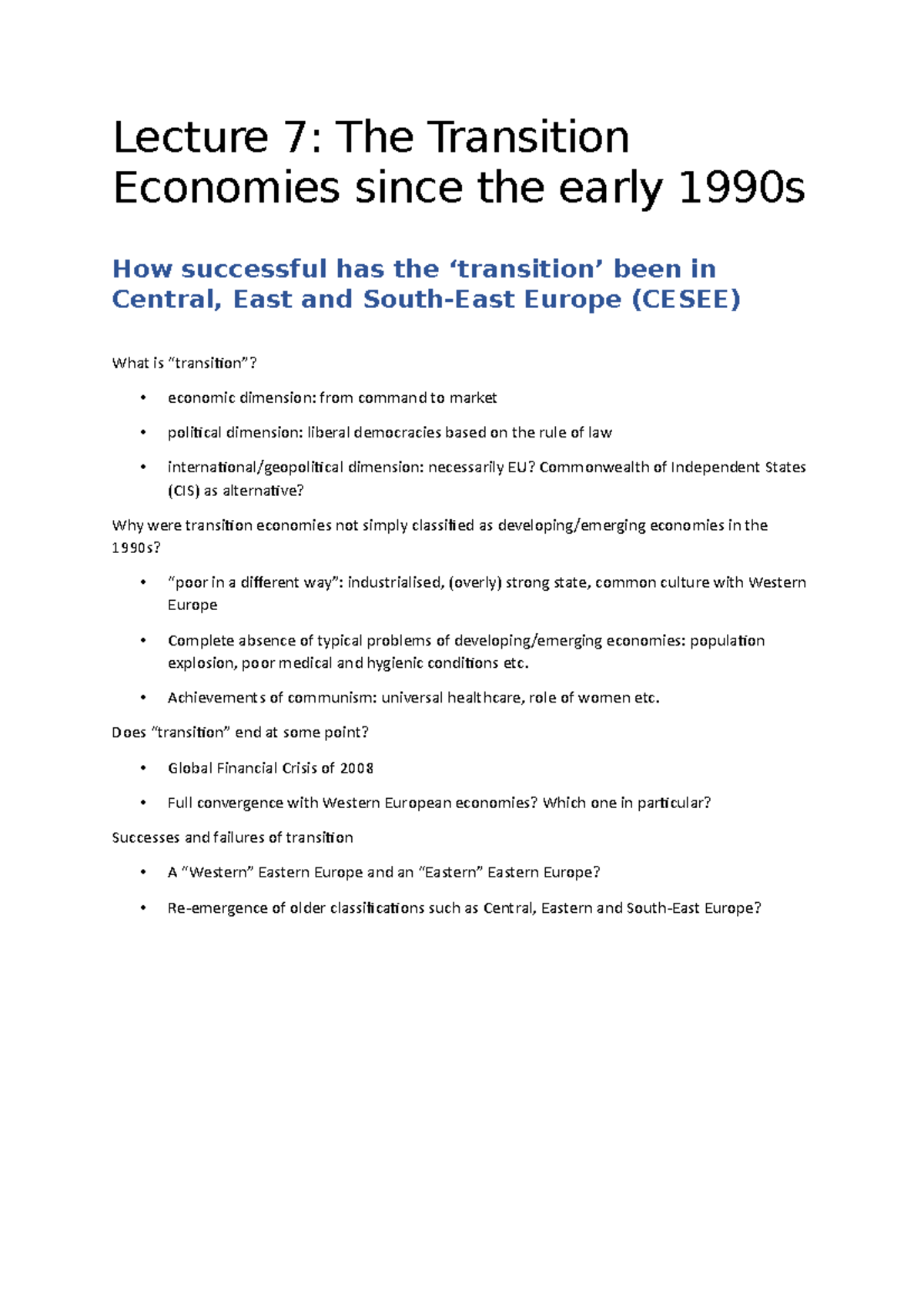 Lecture 7 - The Transition Economies since the early 1990s - Lecture 7 ...