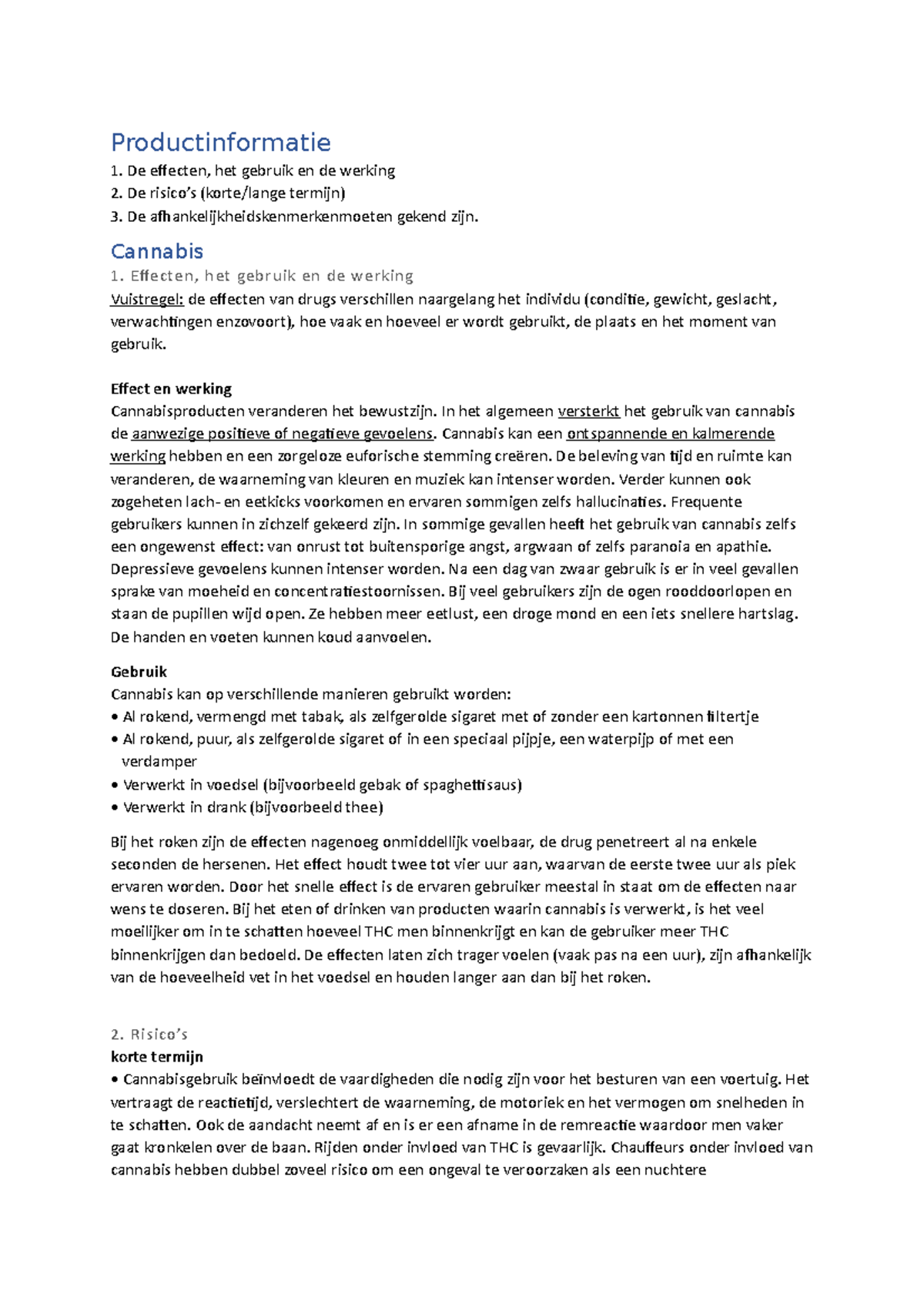 Productinformatie drugs - Productinformatie De effecten, het gebruik en ...