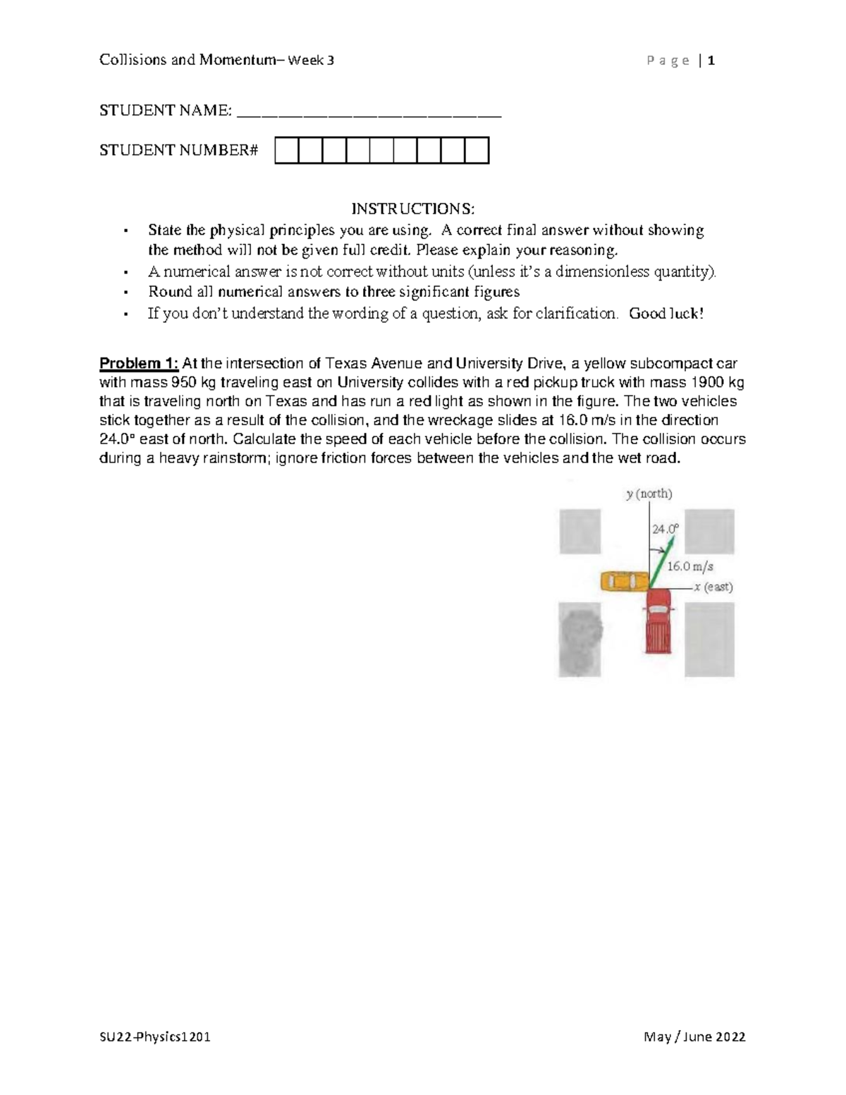 Problem Set week 3 Collisions and Momentum - STUDENT NAME ...