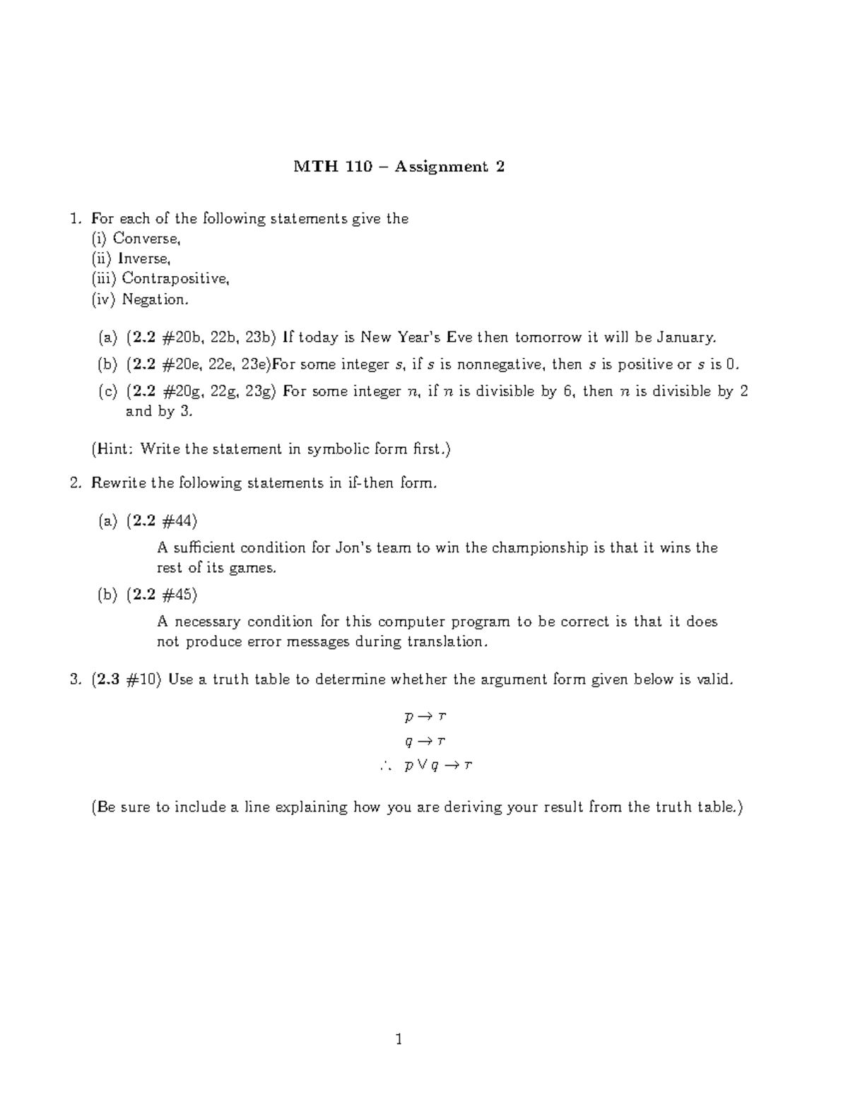 MTH110 - Assignment 02 - MTH 110 – Assignment 2 For each of the following statements give the (i ...