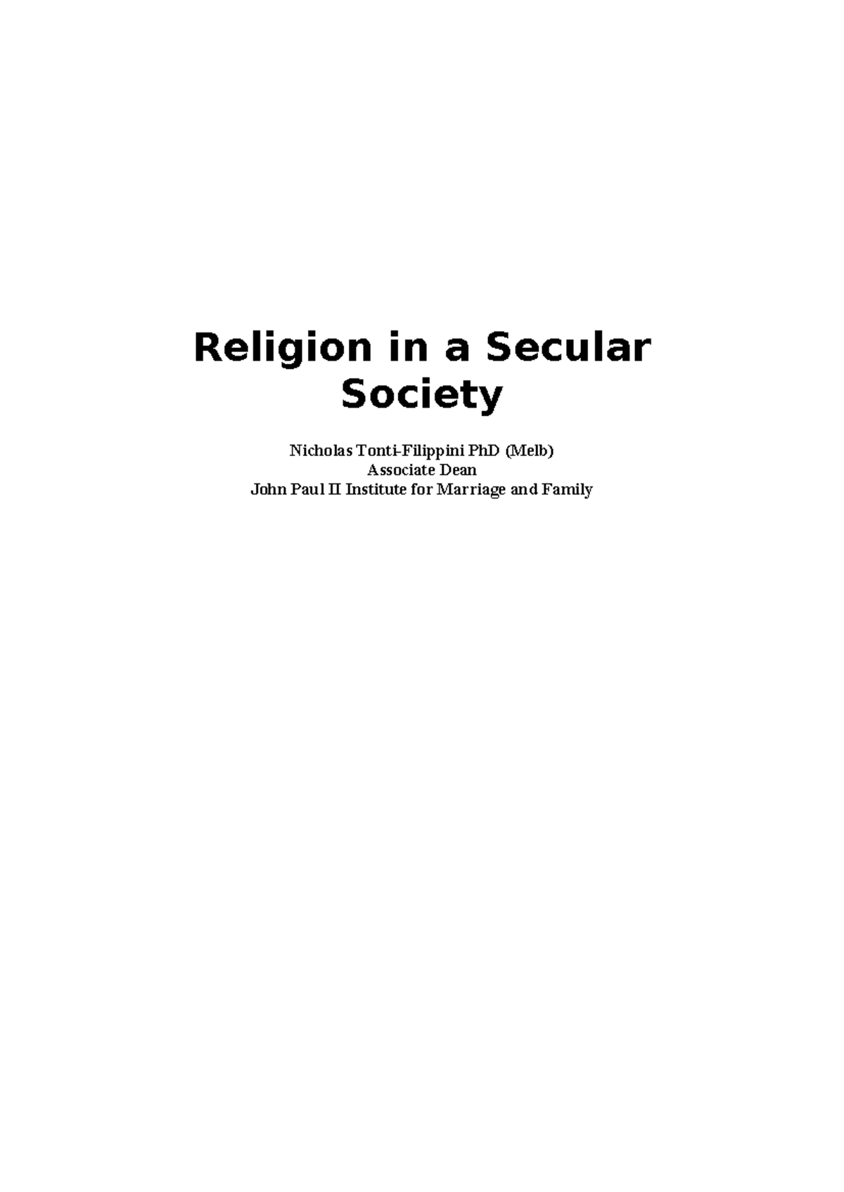 Religion in a Secular Society - Religion in a Secular Society Nicholas ...