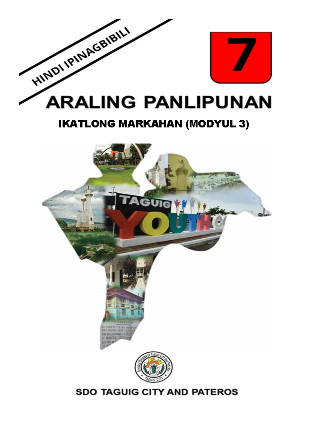 AP 7 Module Q3 Week 3 1 - IKATLONG MARKAHAN (MODYUL 3 ) Paunang Salita Para sa tagapagdaloy: Ang ...