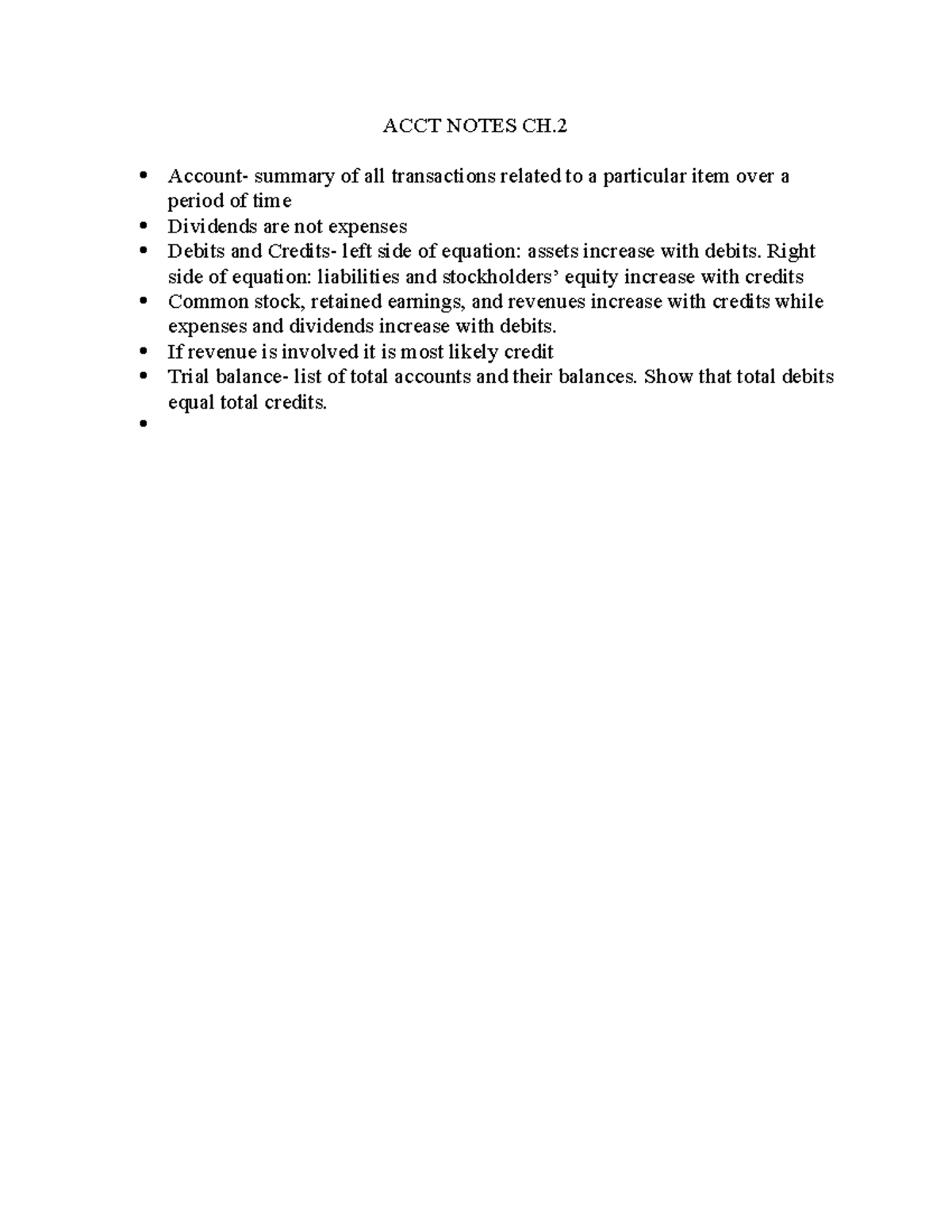 ACCT Notes CH 2 - ACCT NOTES CH. Account- summary of all transactions ...