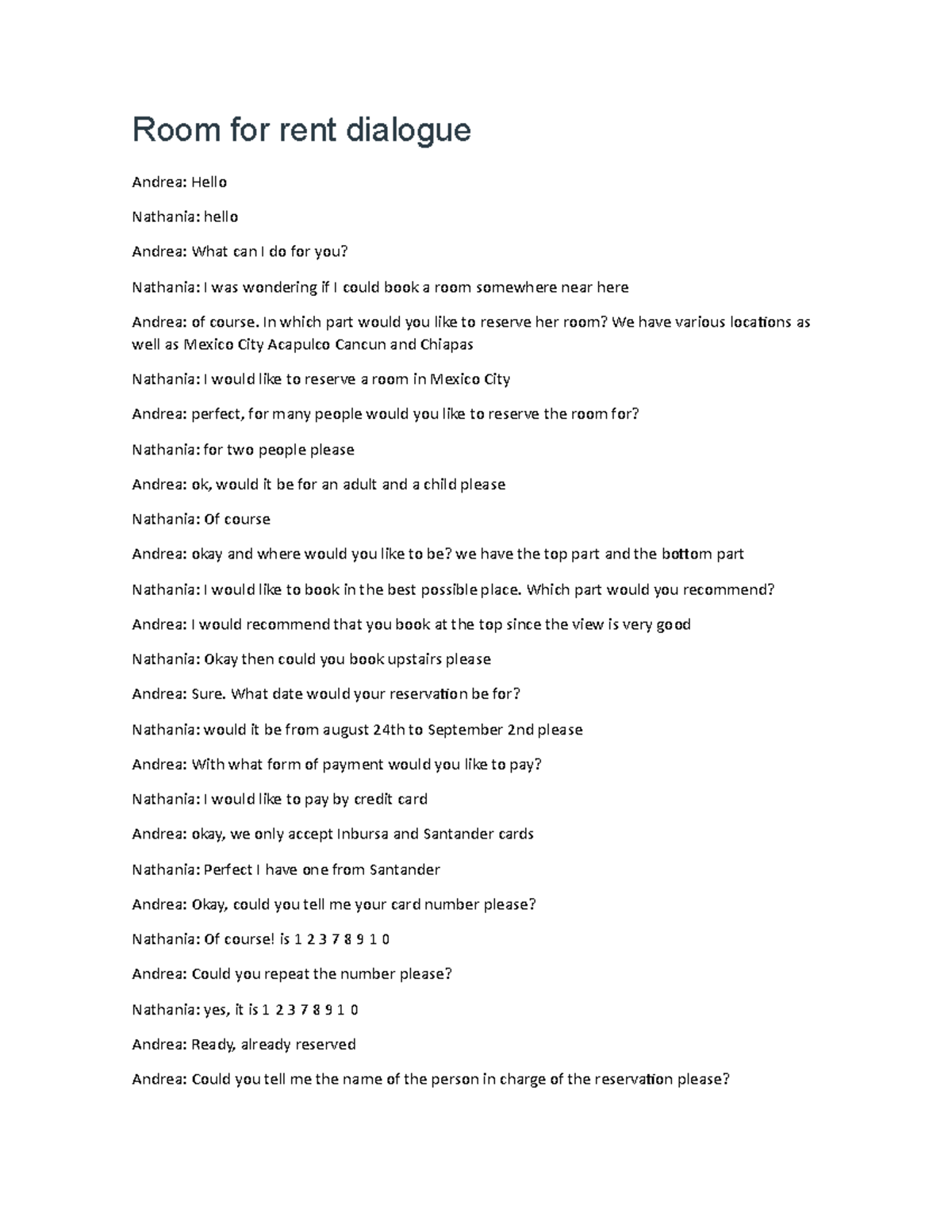 Room for rent dialogue - Room for rent dialogue Andrea: Hello Nathania ...