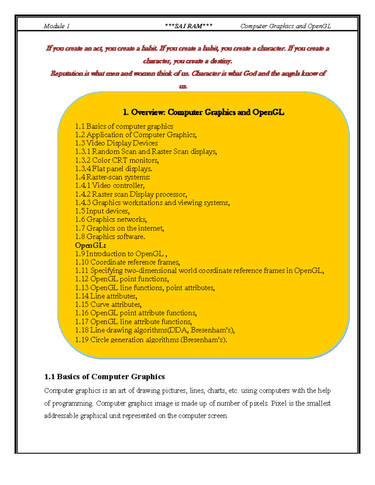 Computer Graphics Module-1 - If you create an act, you create a habit. If you create a habit ...