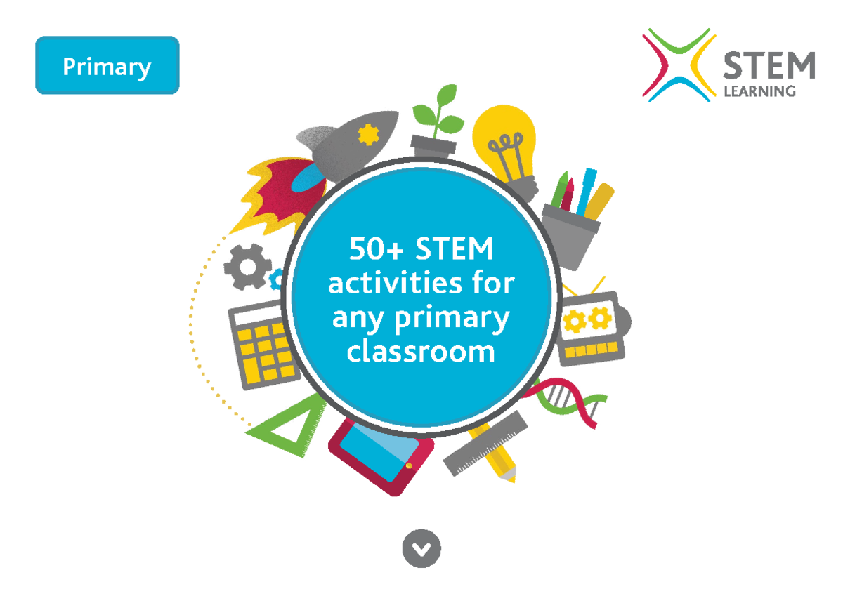 50+ STEM activities for any classroom - Primary - 50+ STEM activities ...