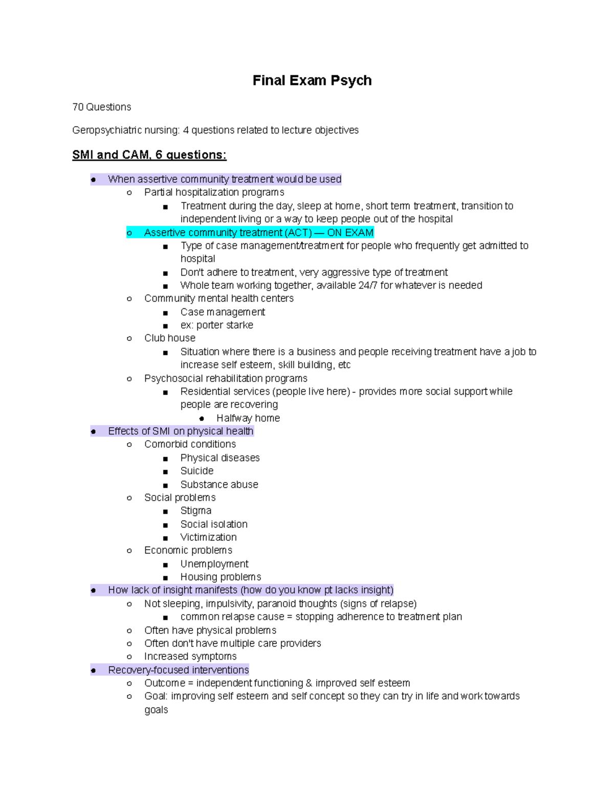 Final Exam Psych - to learn more skills Club house Promote physical ...