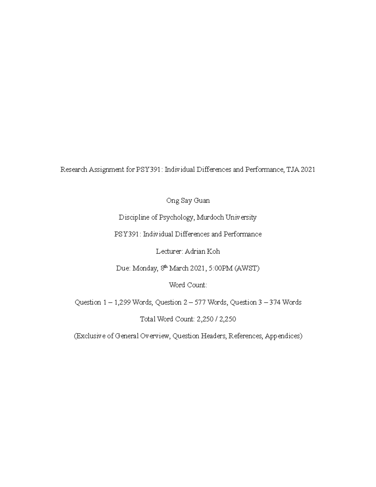 PSY391 Research Assignment Ong S 34061639 - PSY391 - Murdoch - Studocu