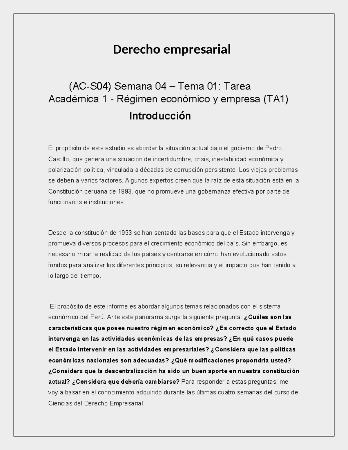Semana 4 - TA1 - Tarea Académica 1 - Régimen económico y empresa (TA1) - Derecho empresarial ...