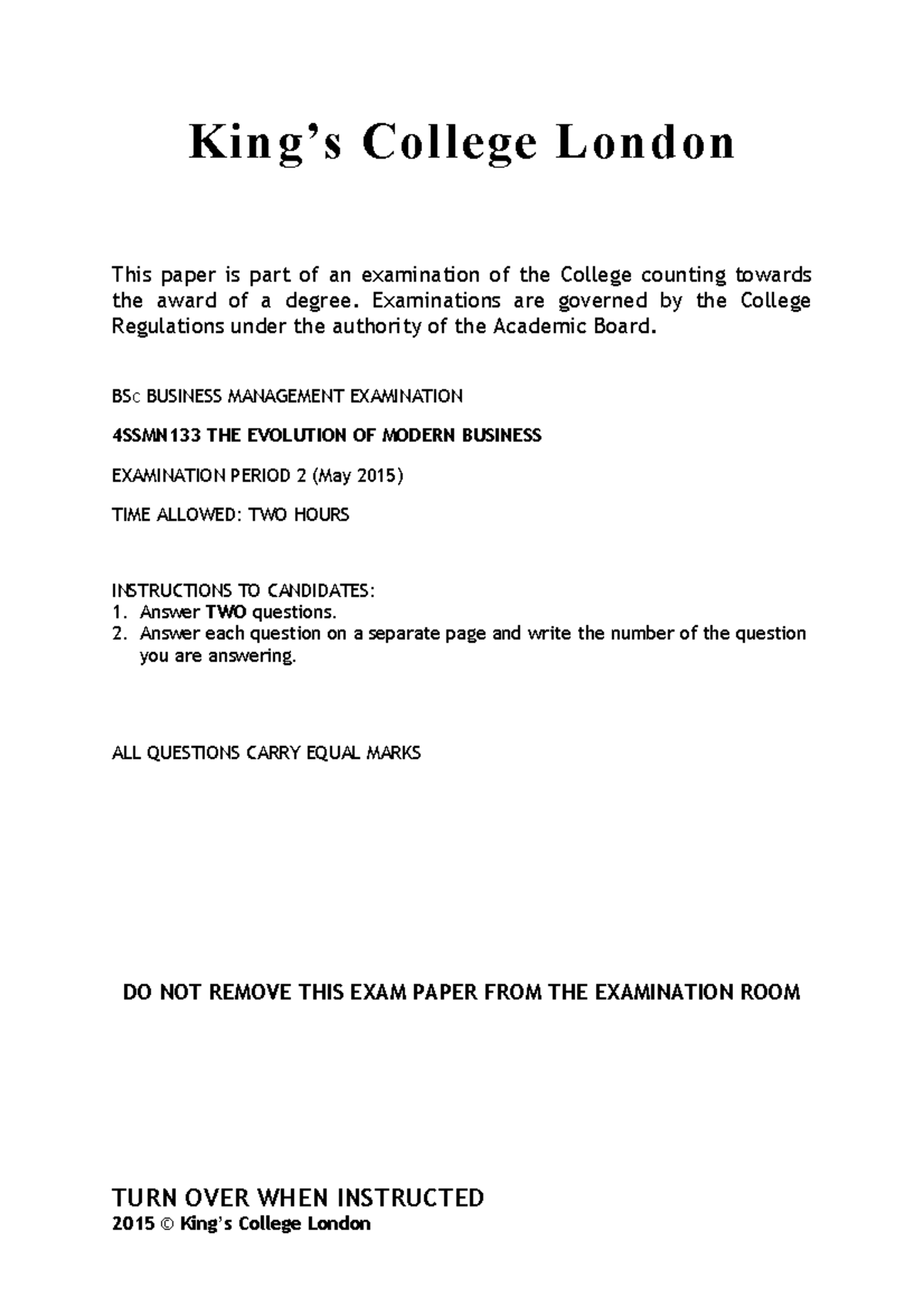 Exam May 2015, questions - King’s College London This paper is part of ...