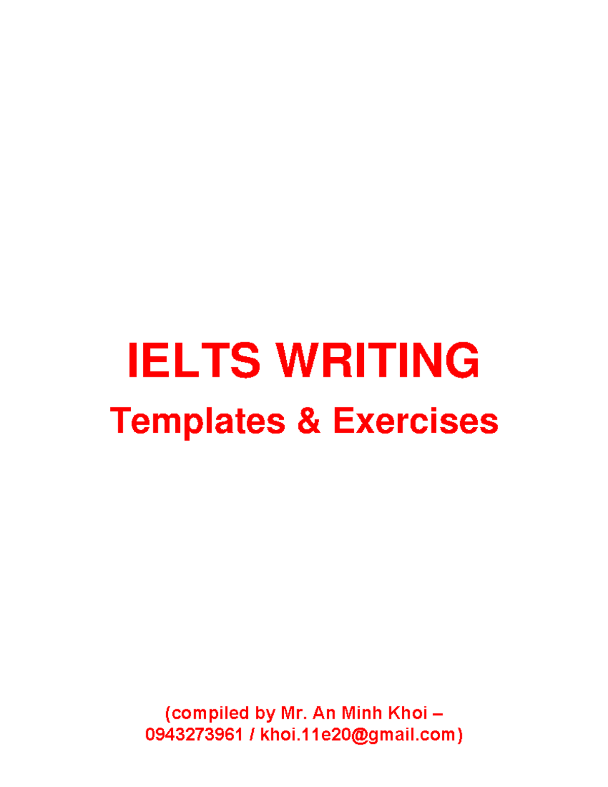 (Final ver.) Ielts Writing TASK 1 & 2 - Templates & Exercises (compiled ...