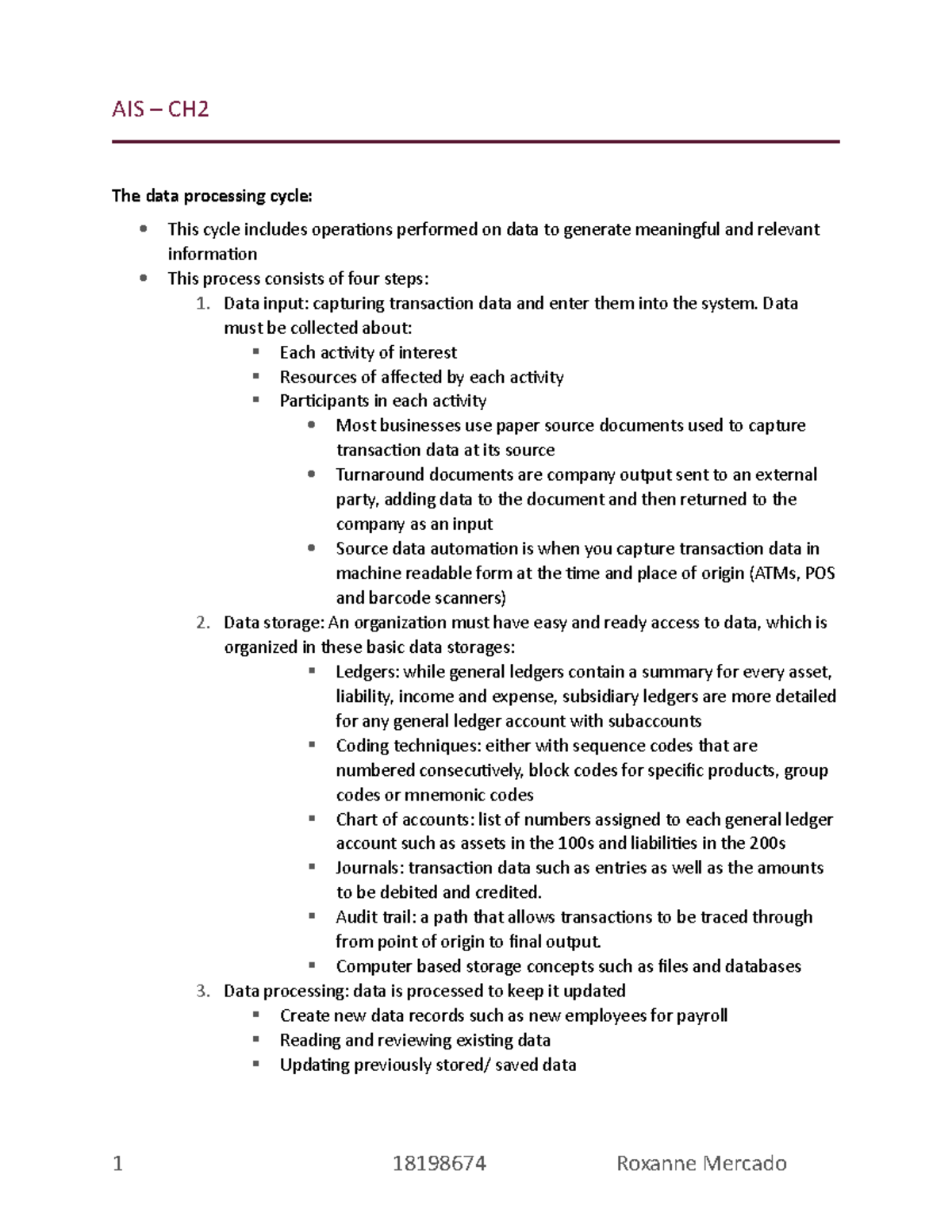 AIS Chapter 2 summary homework - AIS – CH The data processing cycle: This cycle includes - Studocu