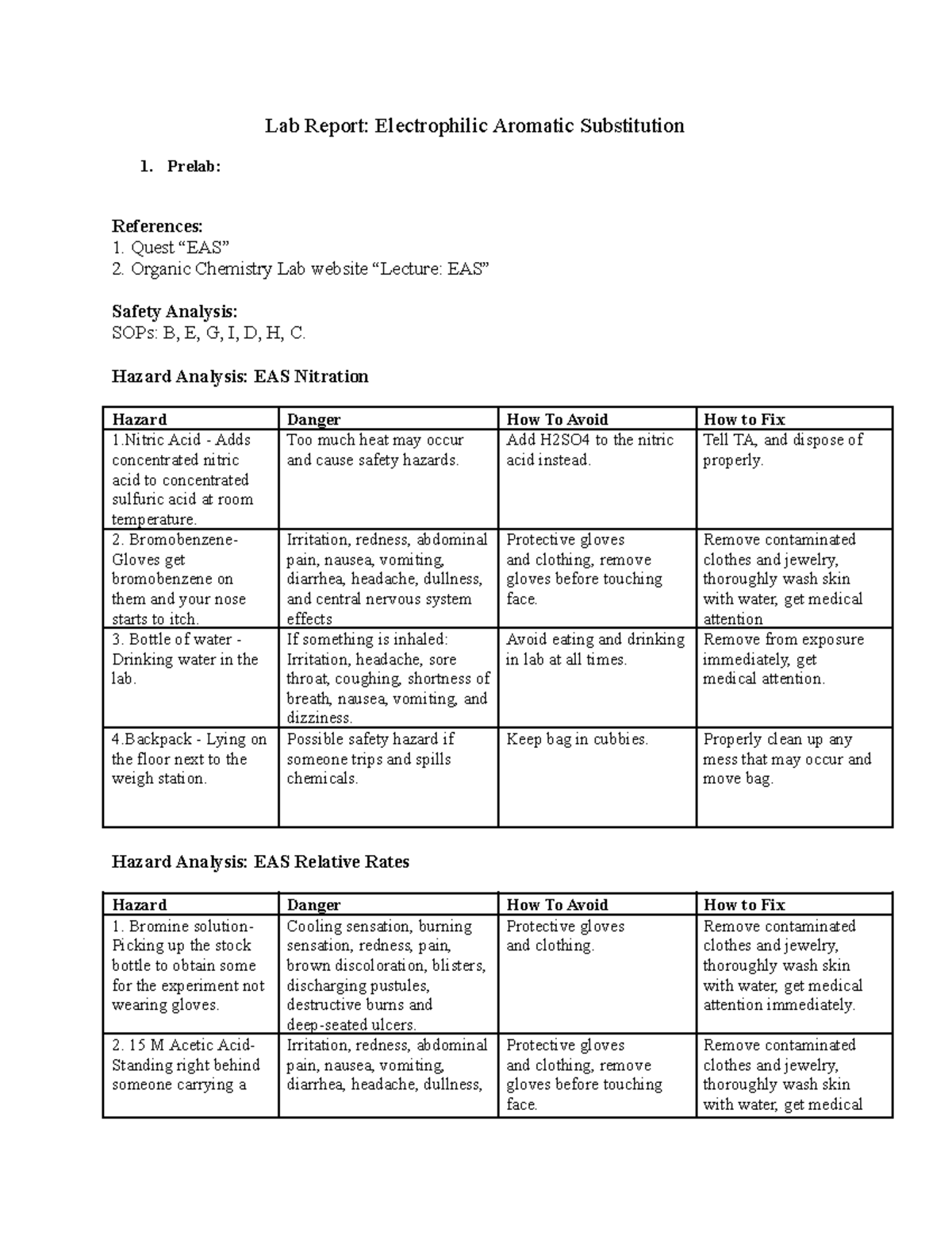 Electrophilic Aromatic Substitution - Prelab: References: 1. Quest