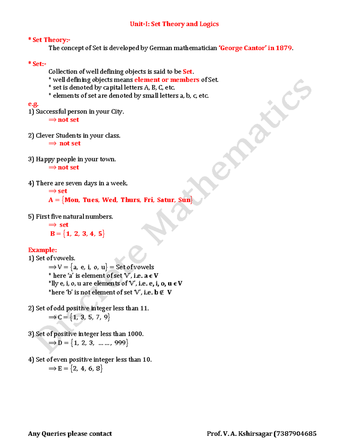 DM Unit-1 Set Theory - Bhbn - Unit-I: Set Theory and Logics Set Theory:- The concept of Set is ...