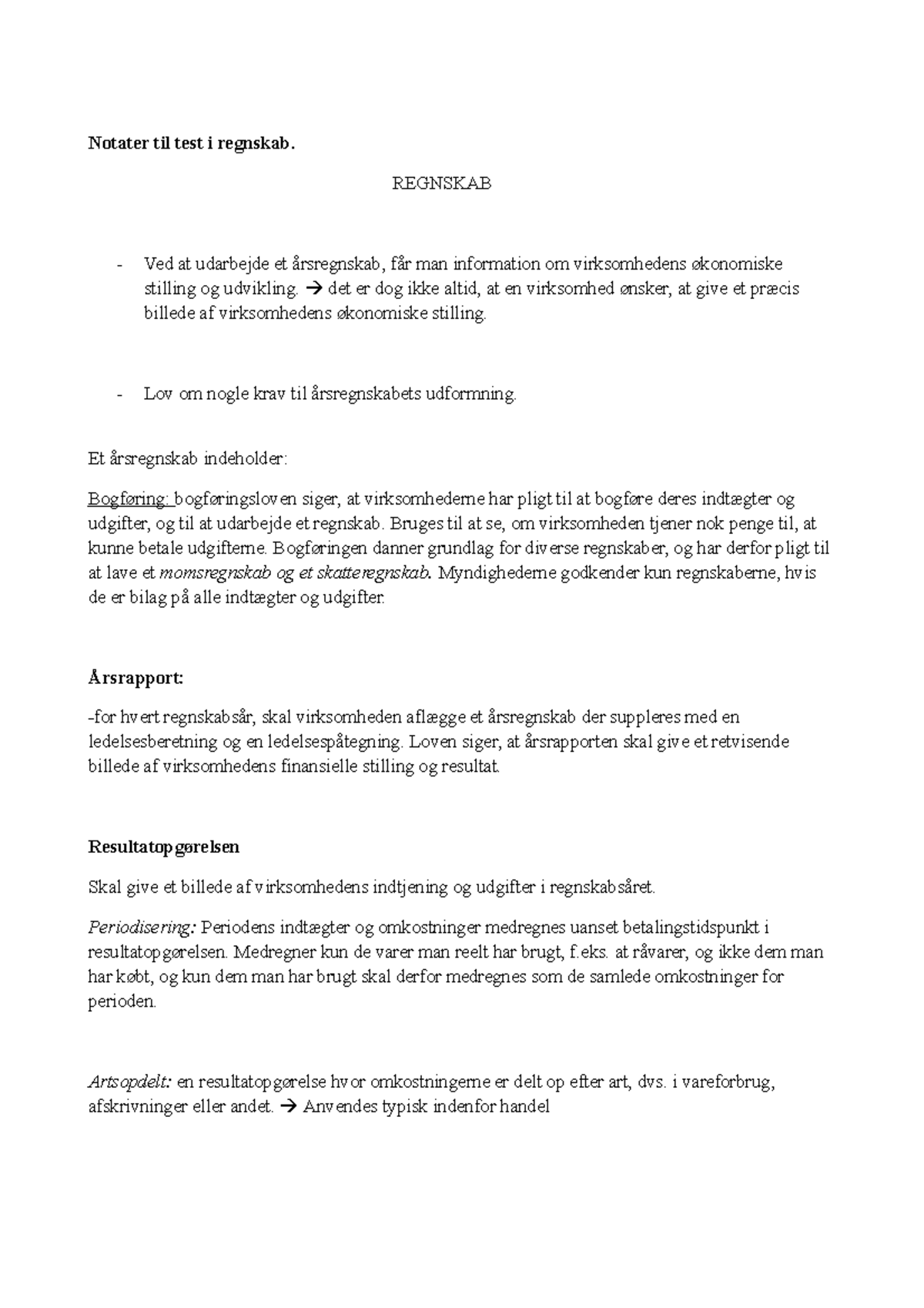 Noter til regnskab i erhversøkonomi - Notater til test i regnskab ...