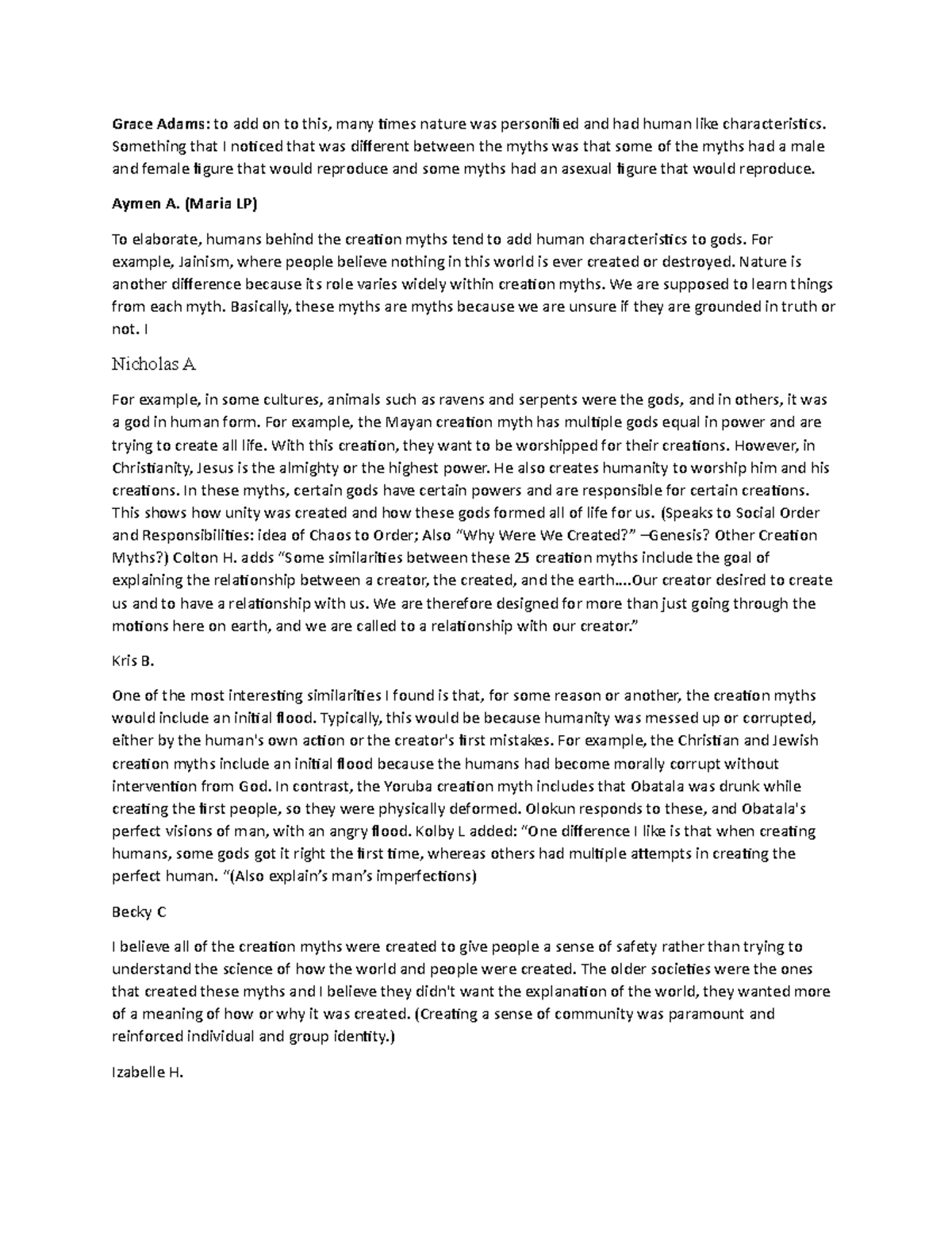Creation Myth student response - Grace Adams: to add on to this, many ...