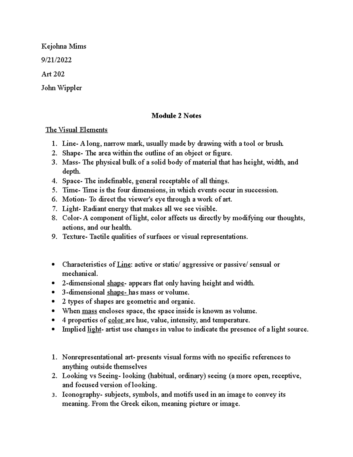 Module 2 ART Notes- Kejohna Mims - Kejohna Mims 9/21/ Art 202 John ...